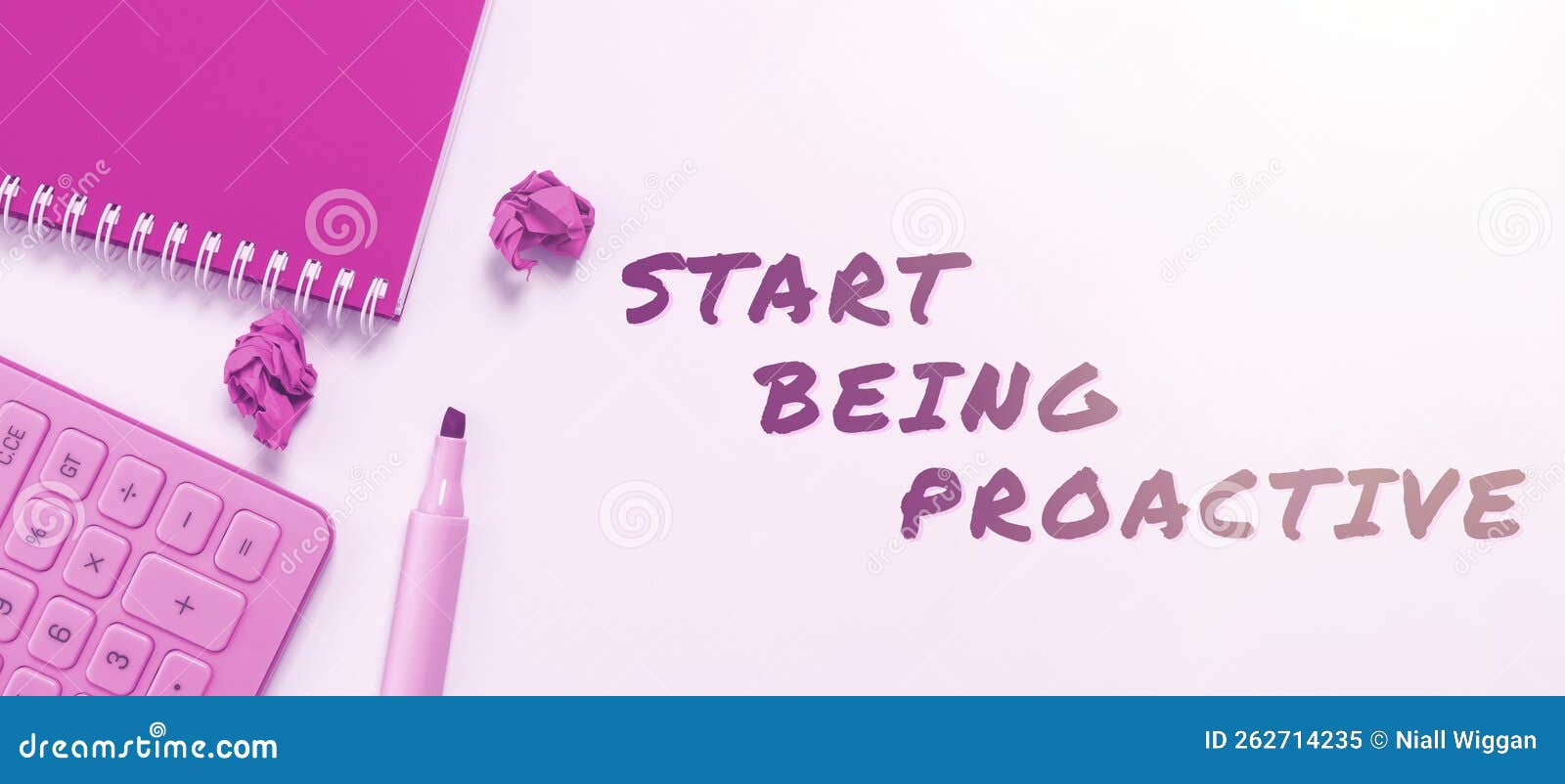 Handwriting Text Start Being Proactive. Word Written on Control ...