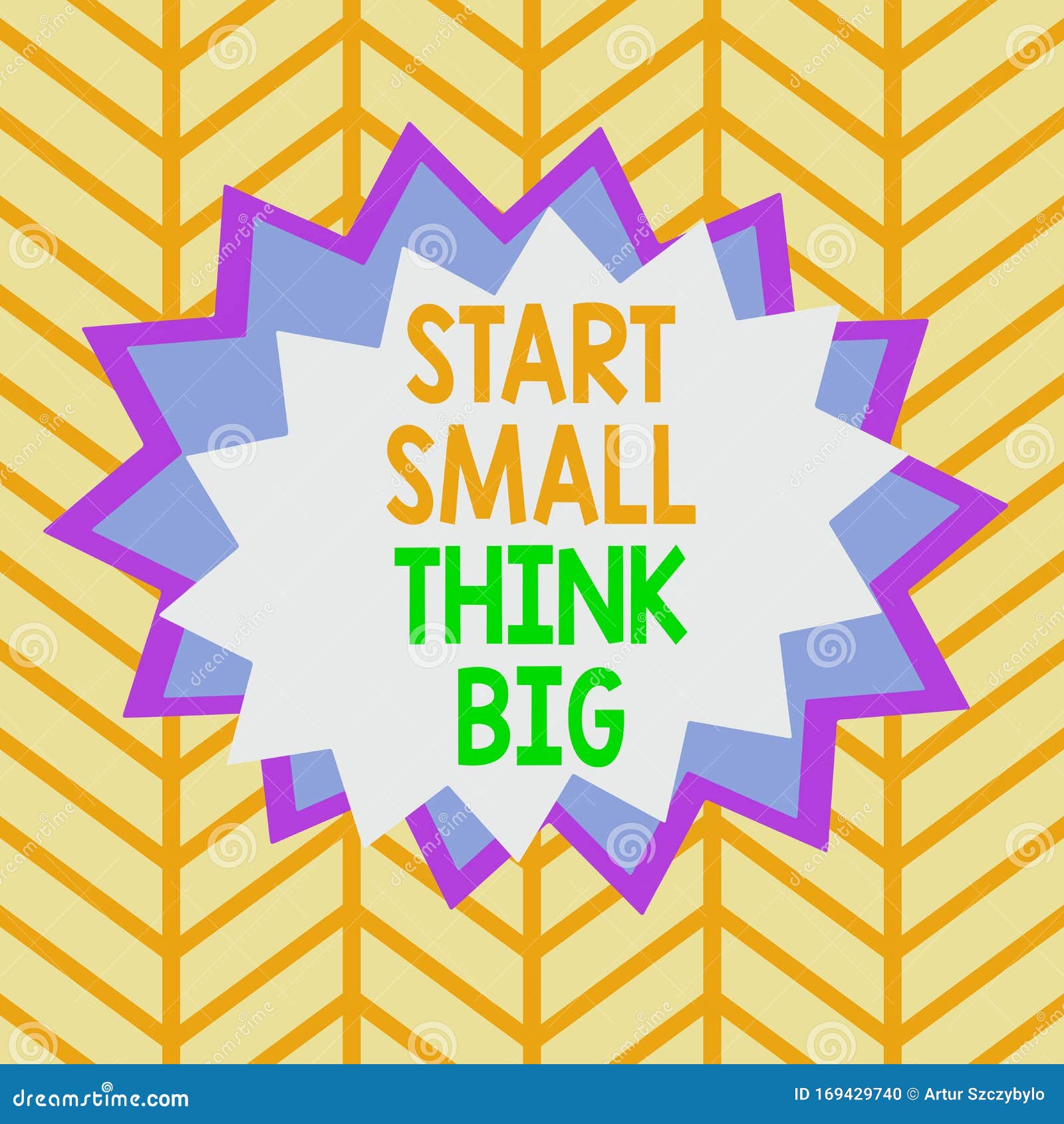 Handwriting Text Start Small Think Big. Concept Meaning Initiate with ... Handwriting Text Start Small Think Big. Concept Meaning Initiate with ...