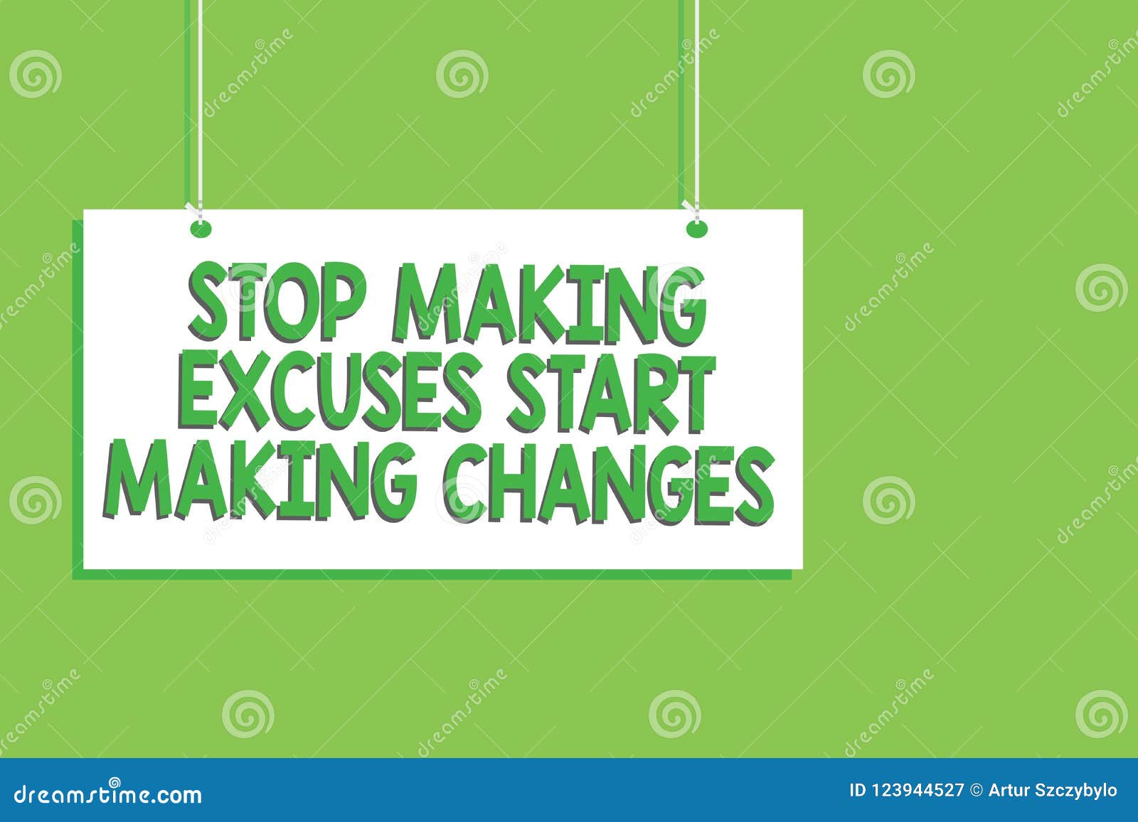 Handwriting Text Stop Making Excuses Start Making Changes. Concept ...