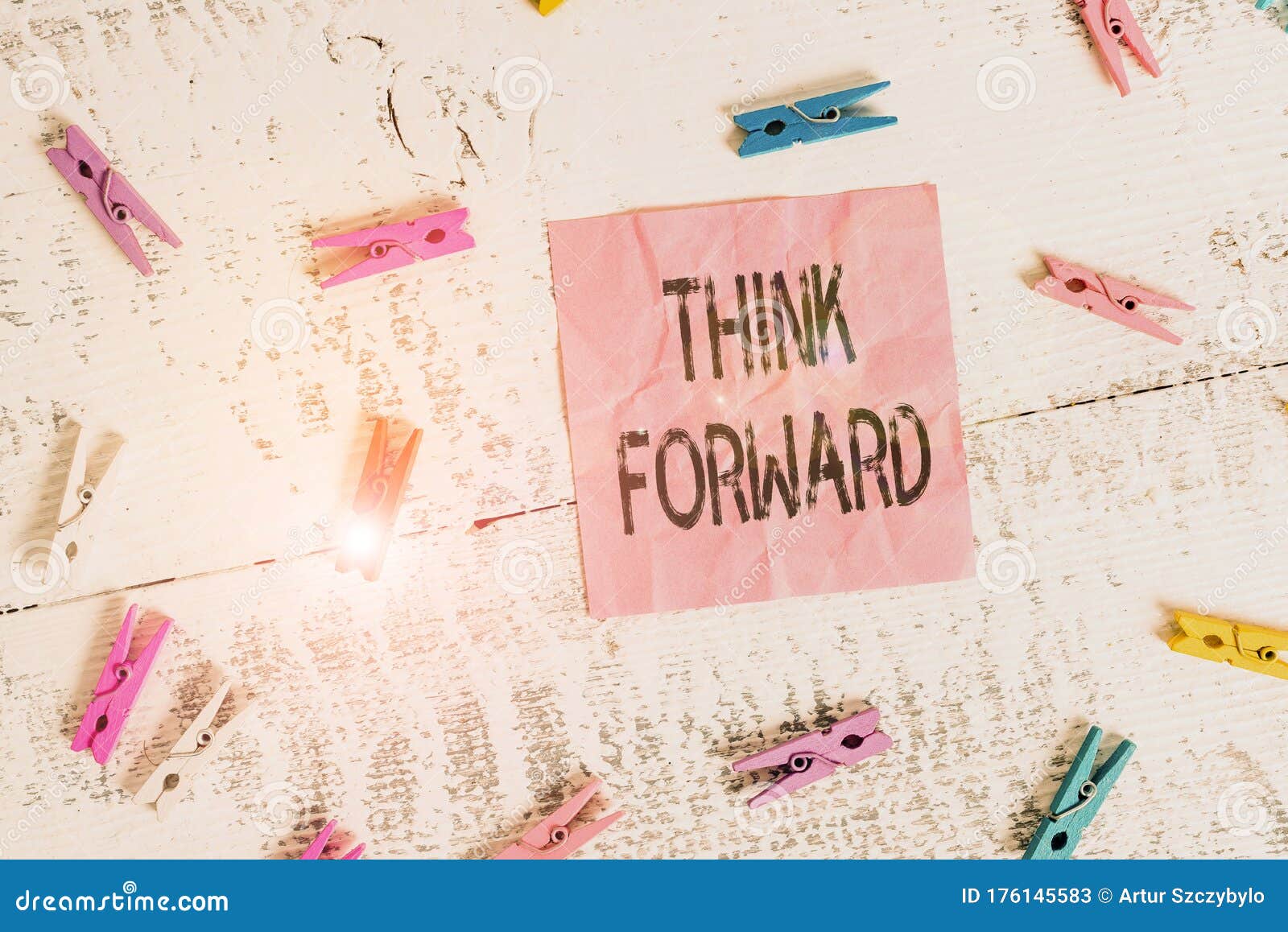 Handwriting Text Think Forward. Concept Meaning the Act of Thinking ...