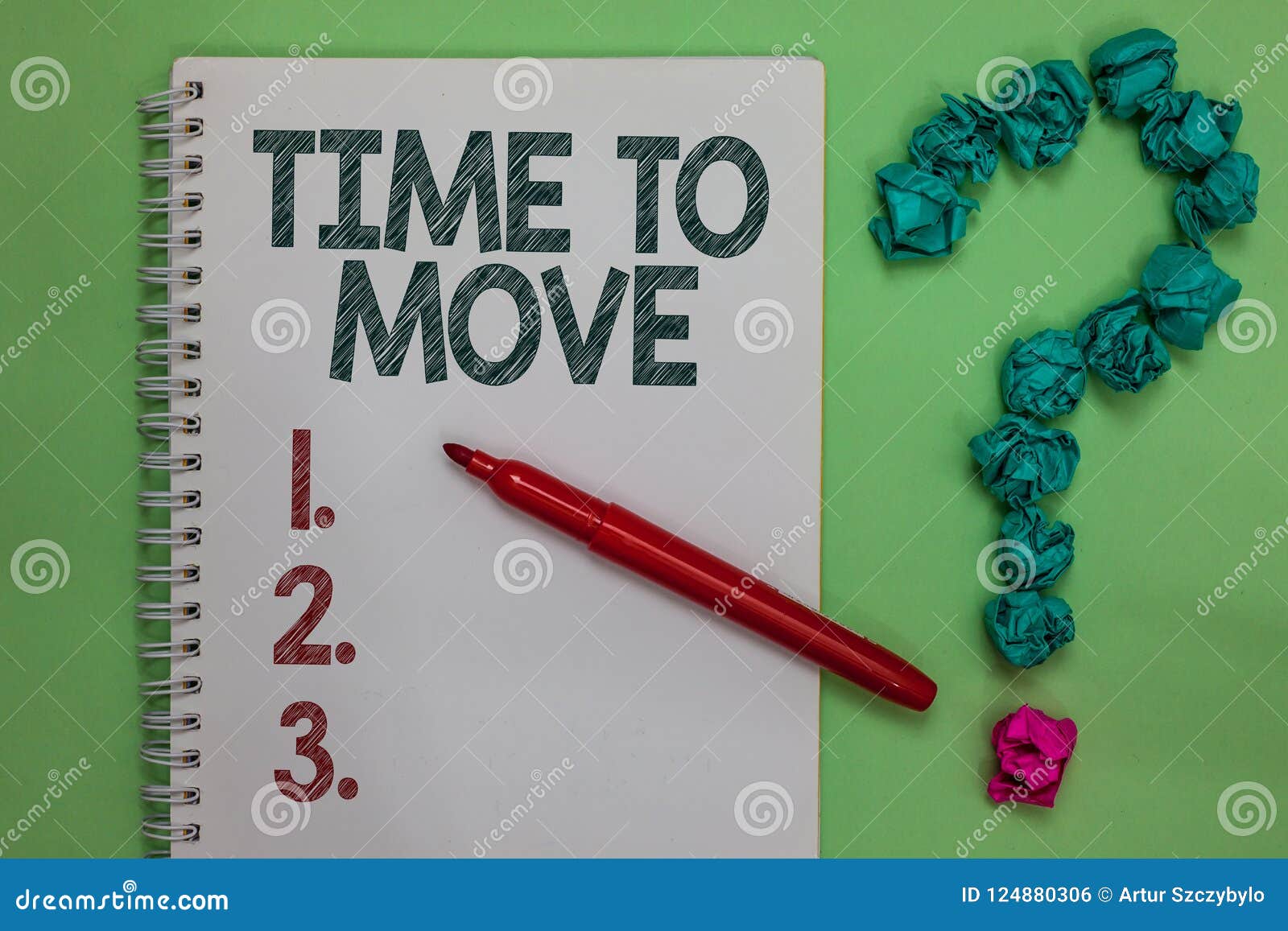 Handwriting Text Time To Move. Concept Meaning Best Period To Transfer ...