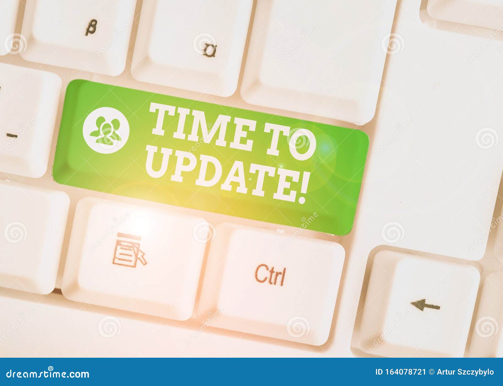 Handwriting Text Time To Update. Concept Meaning Act Updating Something ...