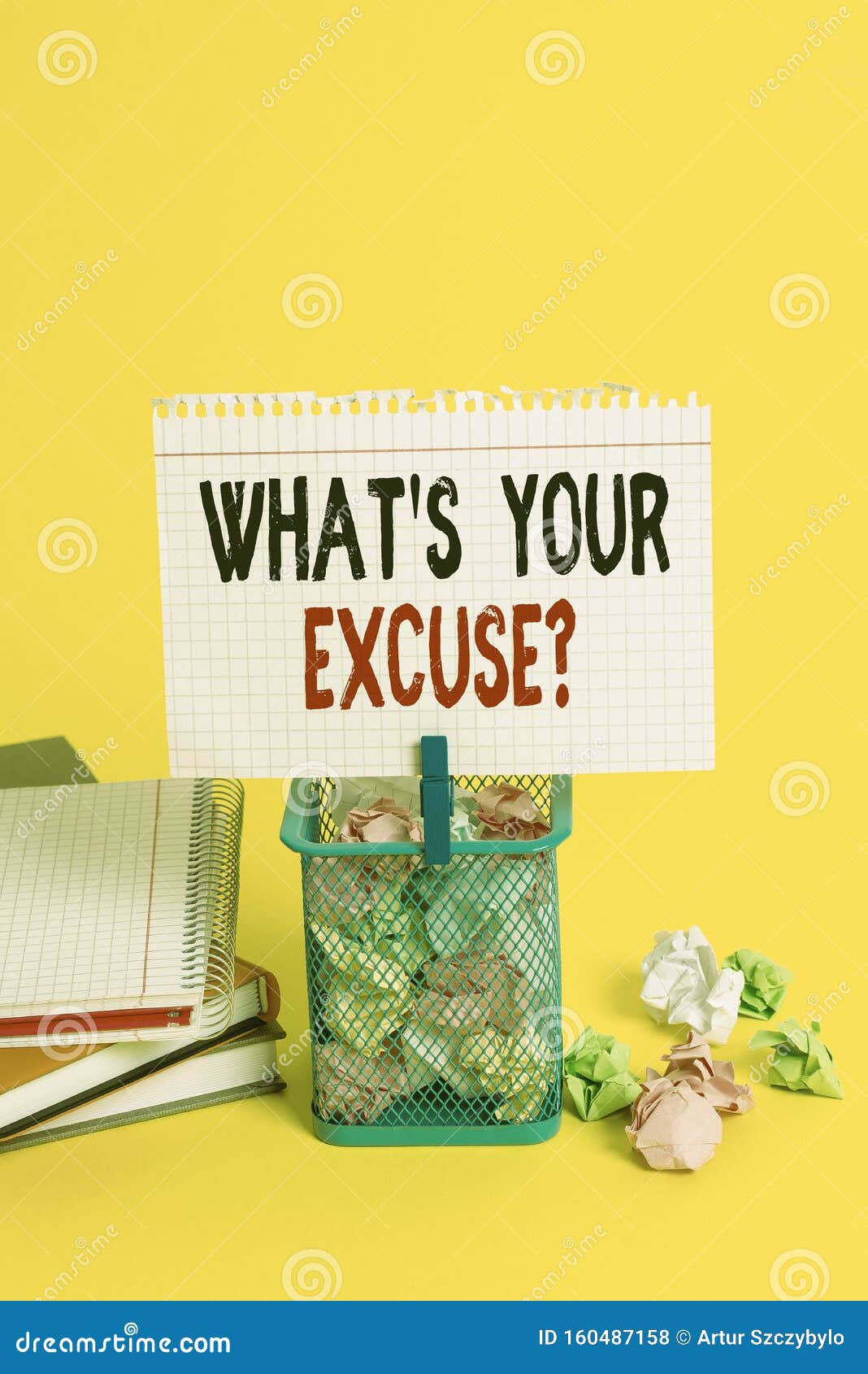 Handwriting Text What S Your Excuse Question. Concept Meaning ...