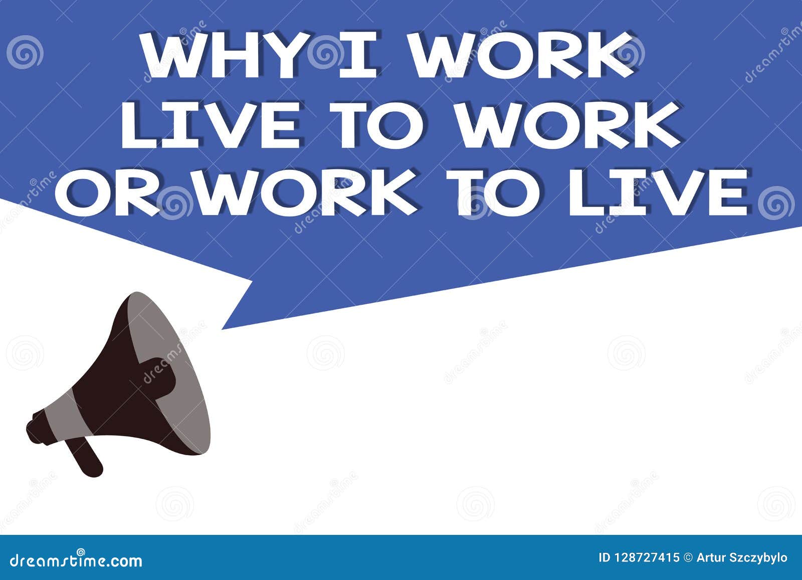 Handwriting Text Why I Work Live To Work or Work To Live. Concept ...