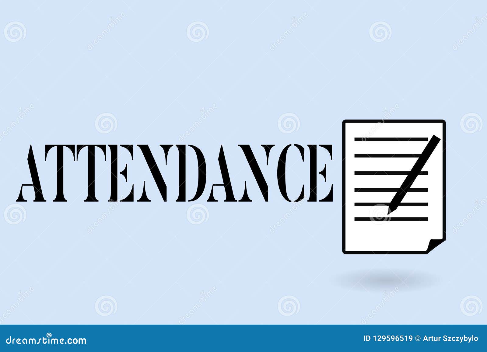 Handwriting Text Writing Attendance. Concept Meaning Going Regularly ...