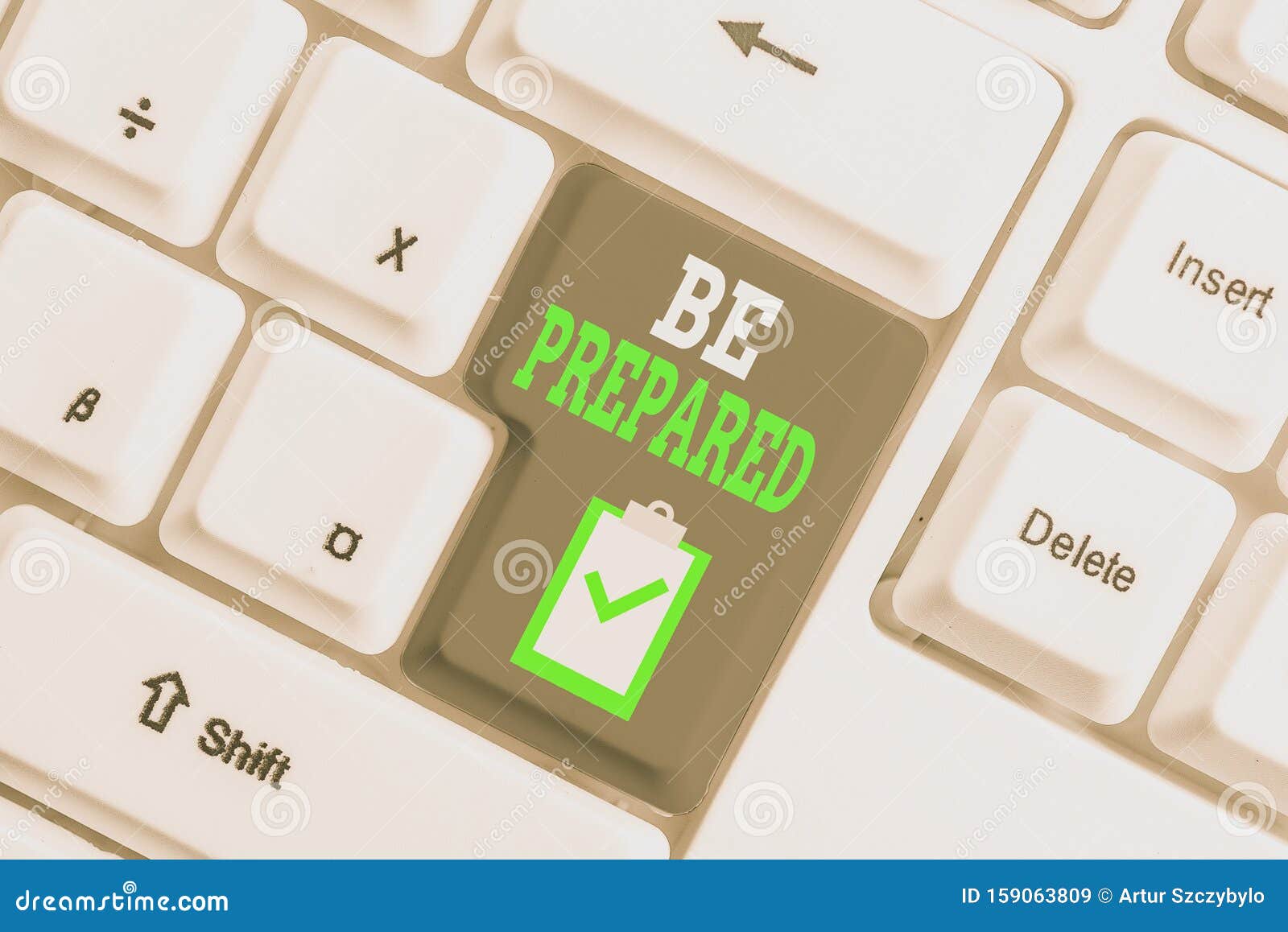 Handwriting Text Writing Be Prepared. Concept Meaning Make Something ...