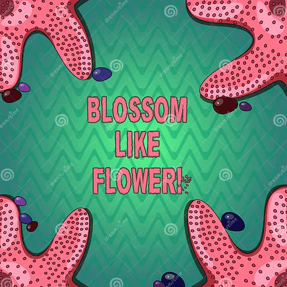 Handwriting Text Writing Blossom Like Flower. Concept Meaning Plant or ... Handwriting Text Writing Blossom Like Flower. Concept Meaning Plant or ...