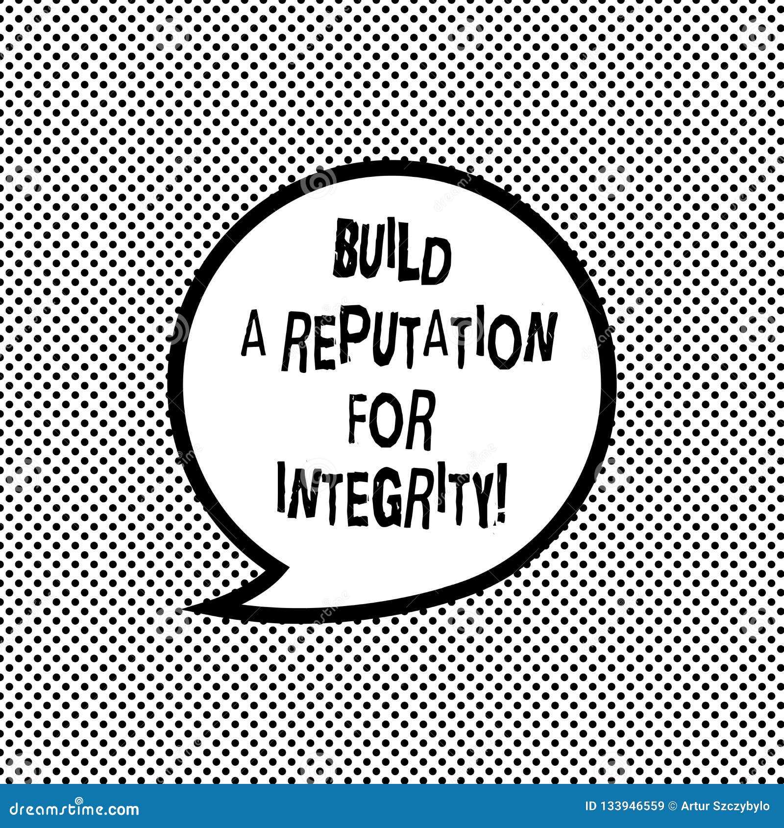 Handwriting Text Writing Build a Reputation for Integrity. Concept ...