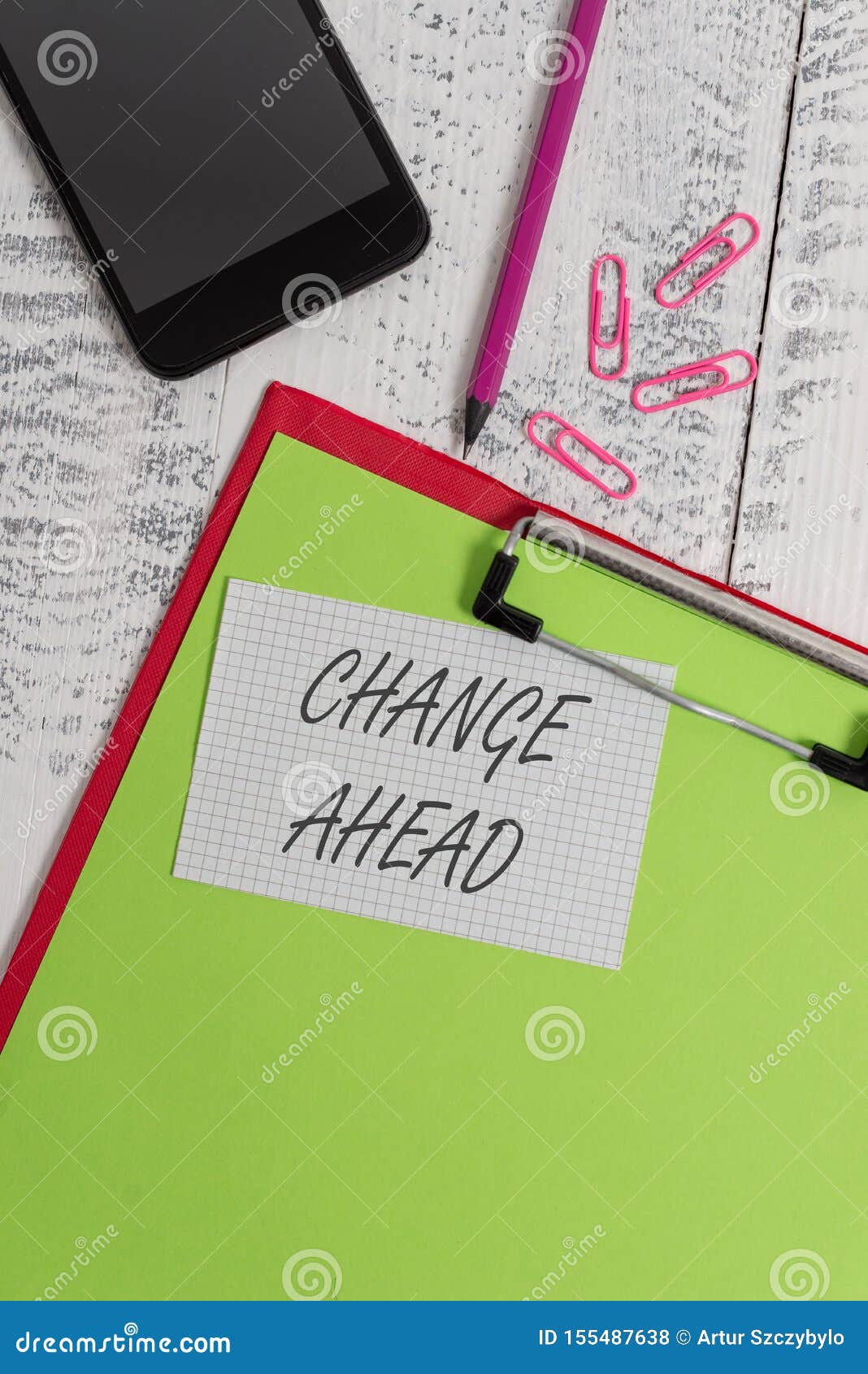 Handwriting Text Writing Change Ahead. Concept Meaning To Replace with ...