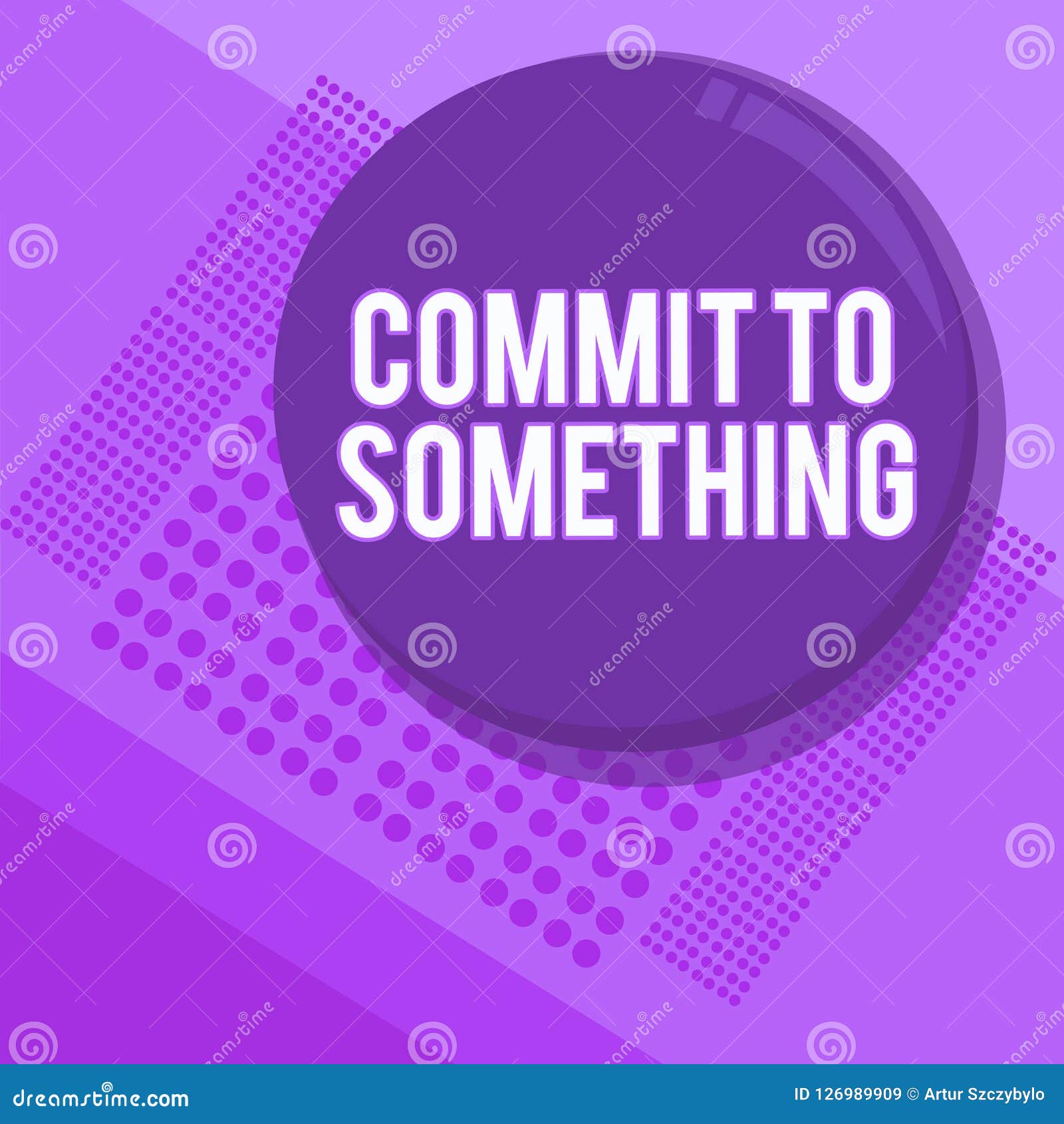 Handwriting Text Writing Commit To Something. Concept Meaning To Live a ...