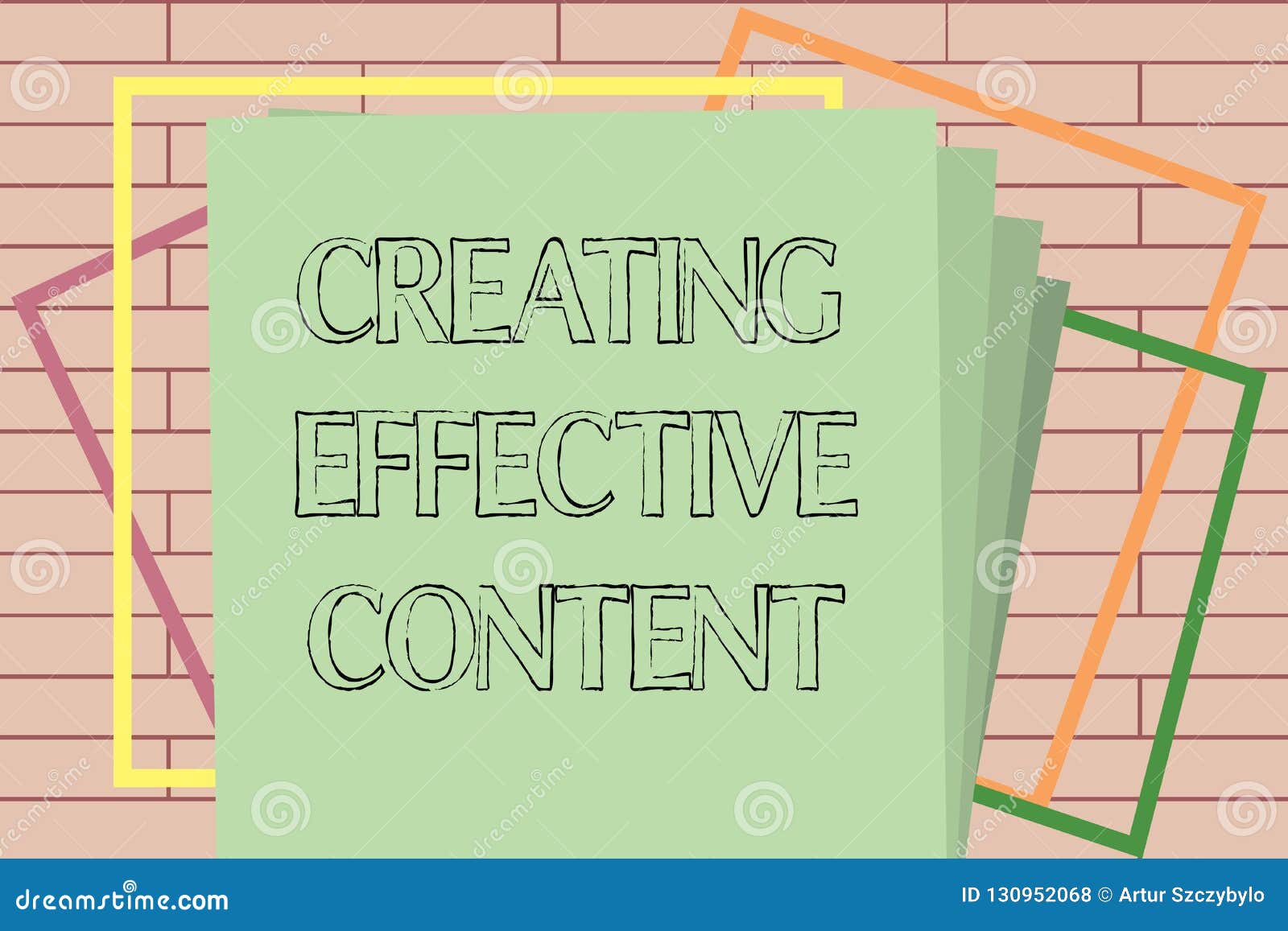 Handwriting Text Writing Creating Effective Content. Concept Meaning ...