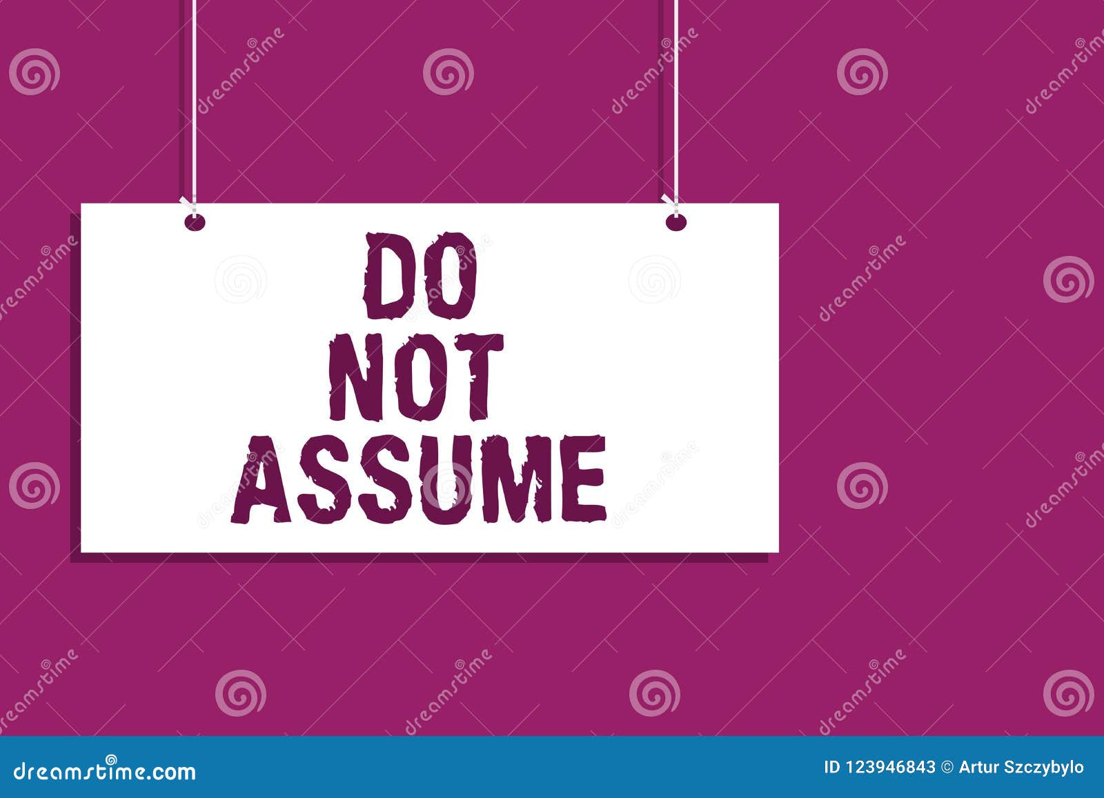 Handwriting Text Writing Do Not Assume. Concept Meaning Ask First To ...