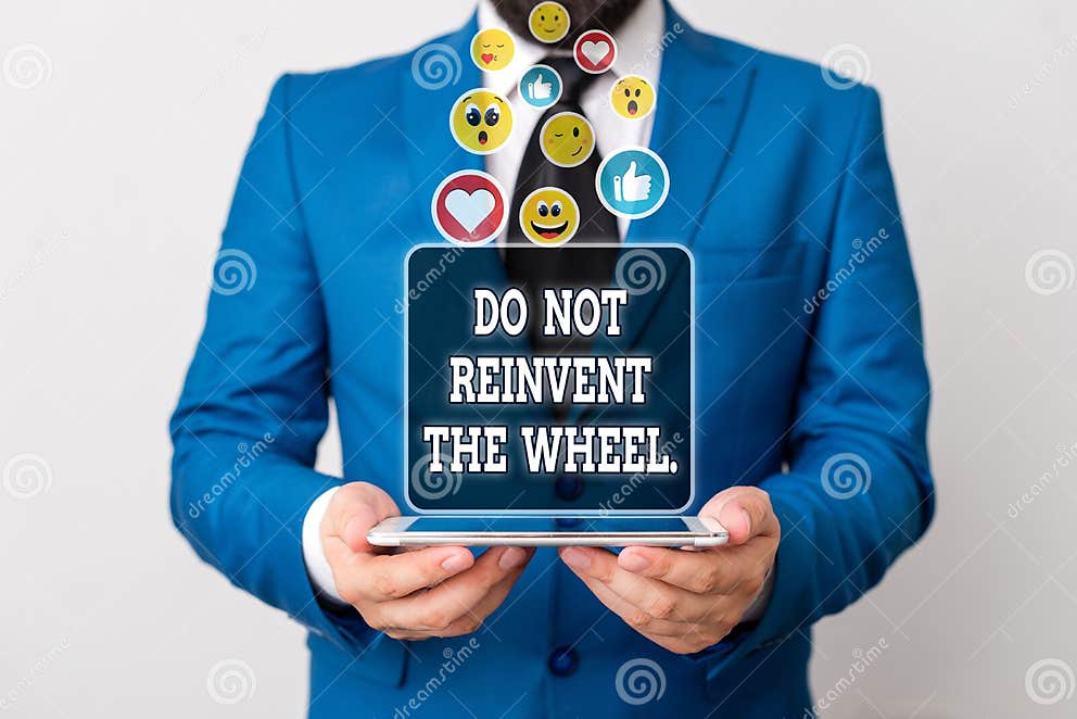 Handwriting Text Writing Do Not Reinvent the Wheel. Concept Meaning ...