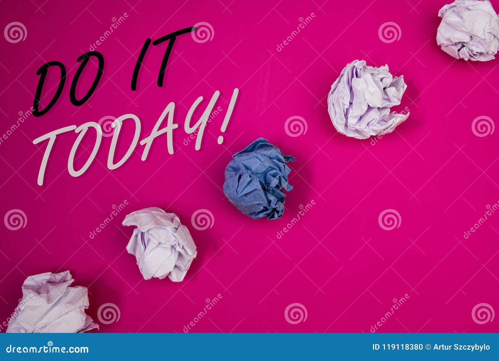 Handwriting Text Writing Do it Today Motivational Call. Concept Meaning ...