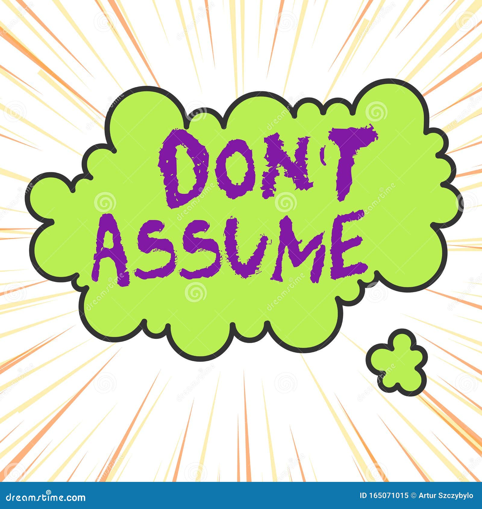 Handwriting Text Writing Don T Assume. Concept Meaning Do Not Accept ... Handwriting Text Writing Don T Assume. Concept Meaning Do Not Accept ...