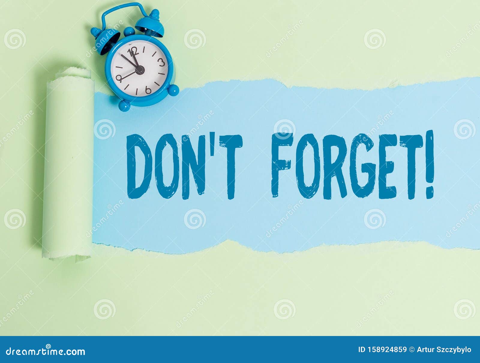 Handwriting Text Writing Don T Forget. Concept Meaning Used To Remind ... Handwriting Text Writing Don T Forget. Concept Meaning Used To Remind ...