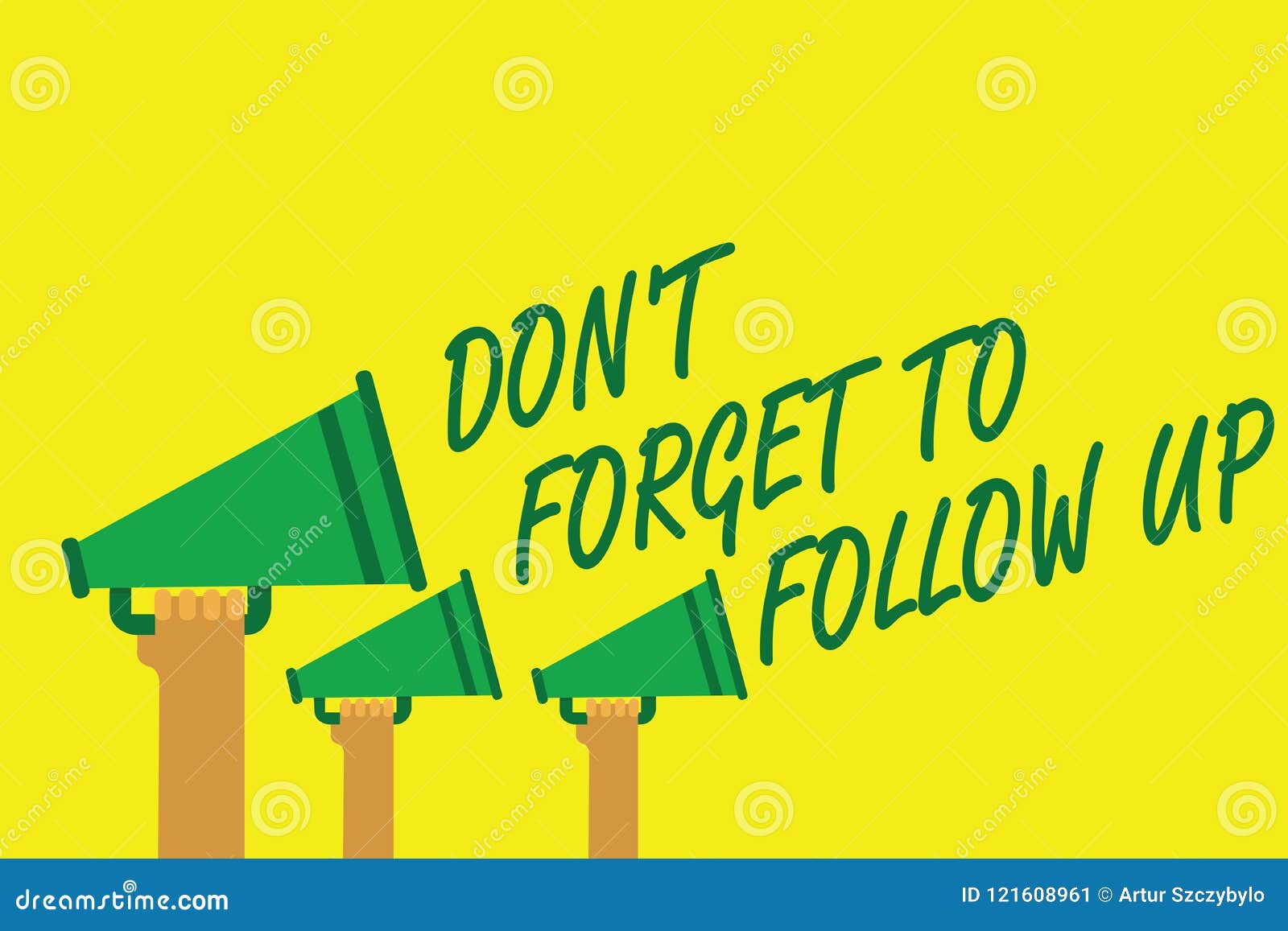 Handwriting Text Writing Don T Not Forget To Follow Up. Concept Meaning ... Handwriting Text Writing Don T Not Forget To Follow Up. Concept Meaning ...