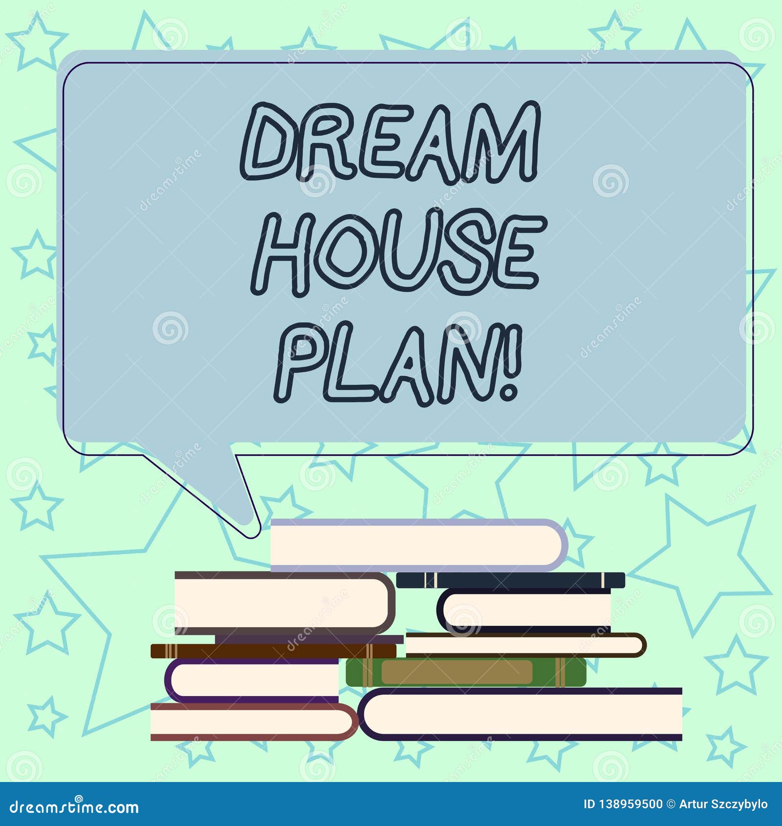 Handwriting Text Writing Dream House Plan. Concept Meaning Construction ...