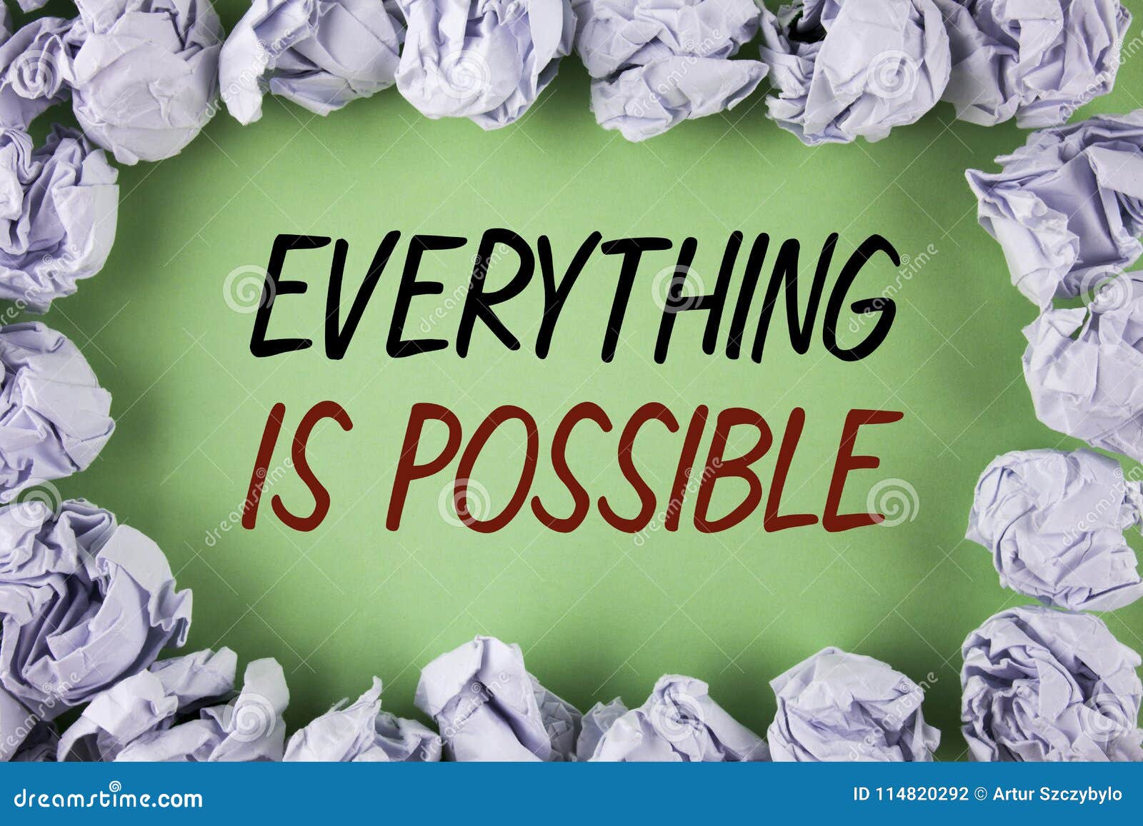 Handwriting Text Writing Everything is Possible. Concept Meaning All ...