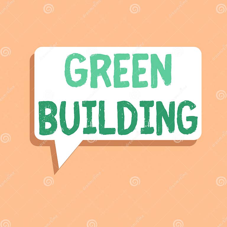 Handwriting Text Writing Green Building. Concept Meaning a Structure ...