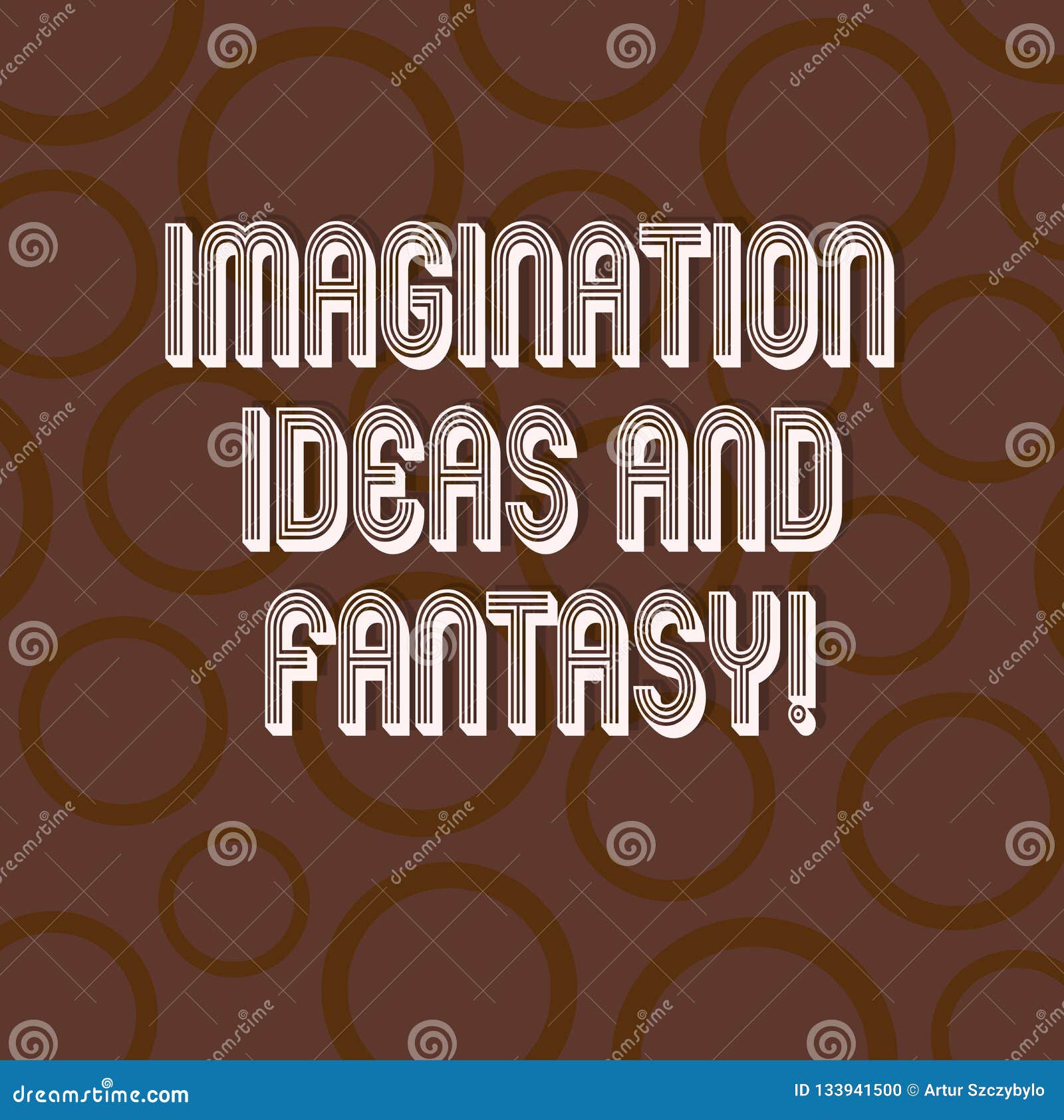 Handwriting Text Writing Imagination Ideas and Fantasy. Concept Meaning ...