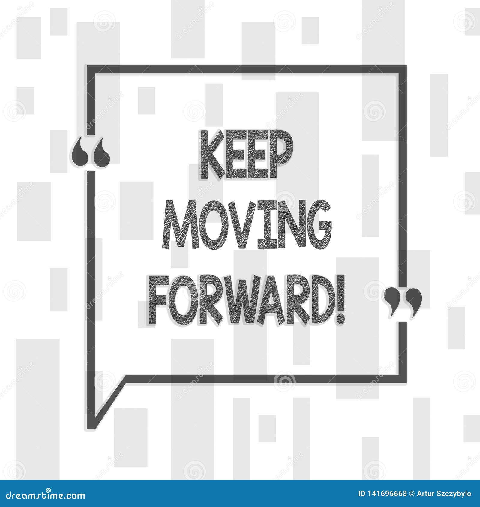 Handwriting Text Writing Keep Moving Forward. Concept Meaning Optimism ...