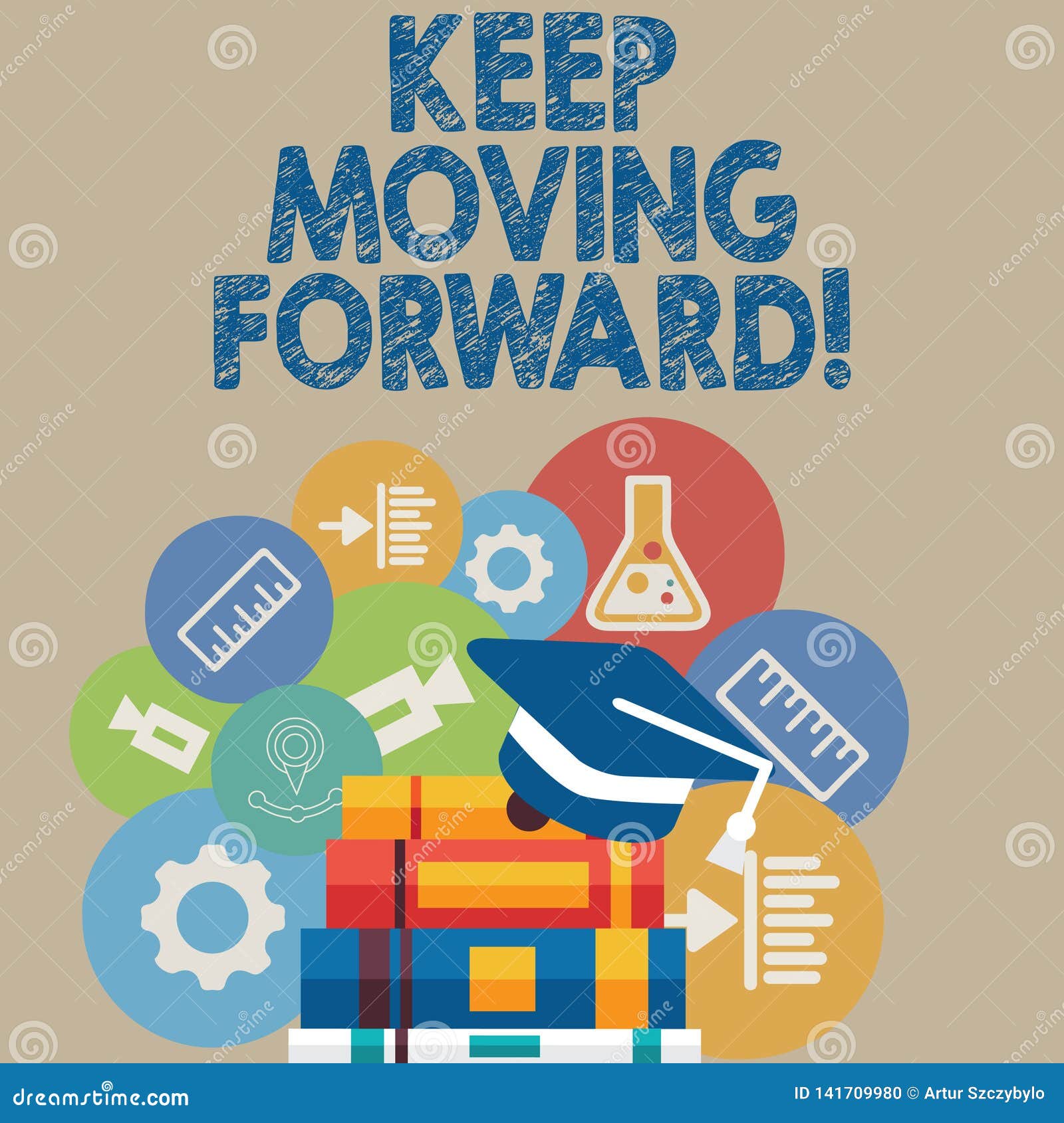 Handwriting Text Writing Keep Moving Forward. Concept Meaning Optimism ...