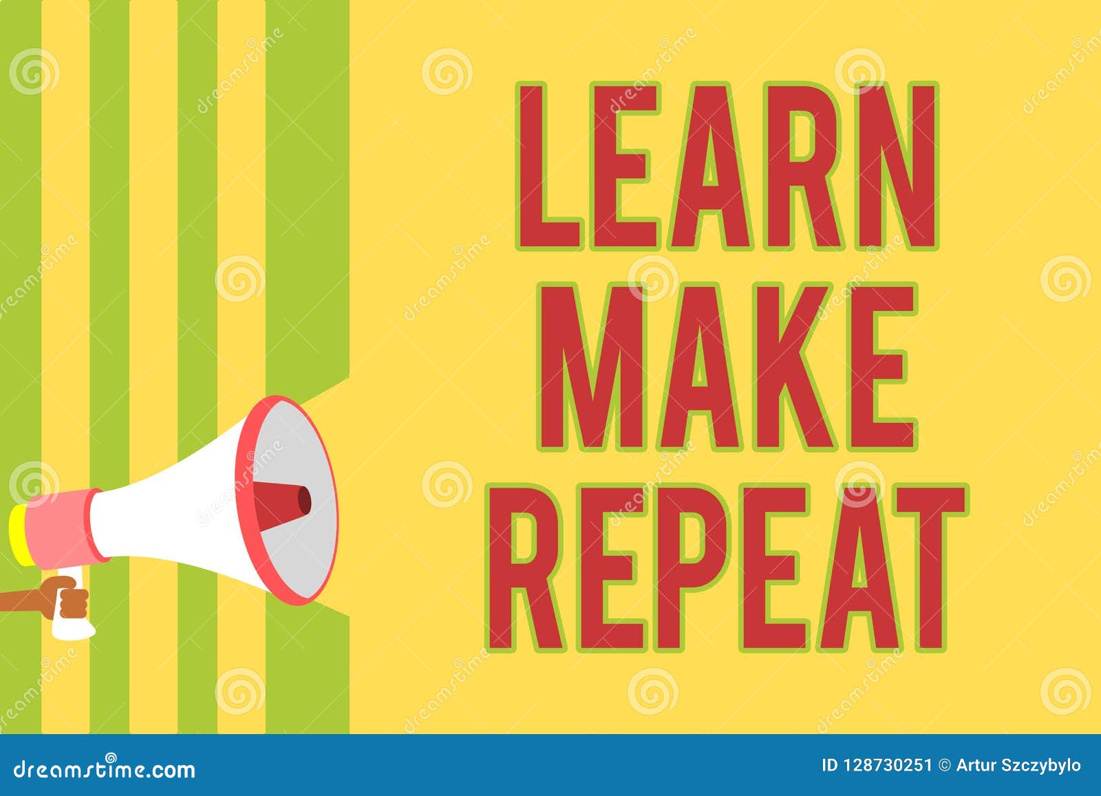 Handwriting Text Writing Learn Make Repeat. Concept Meaning Once You Do ...