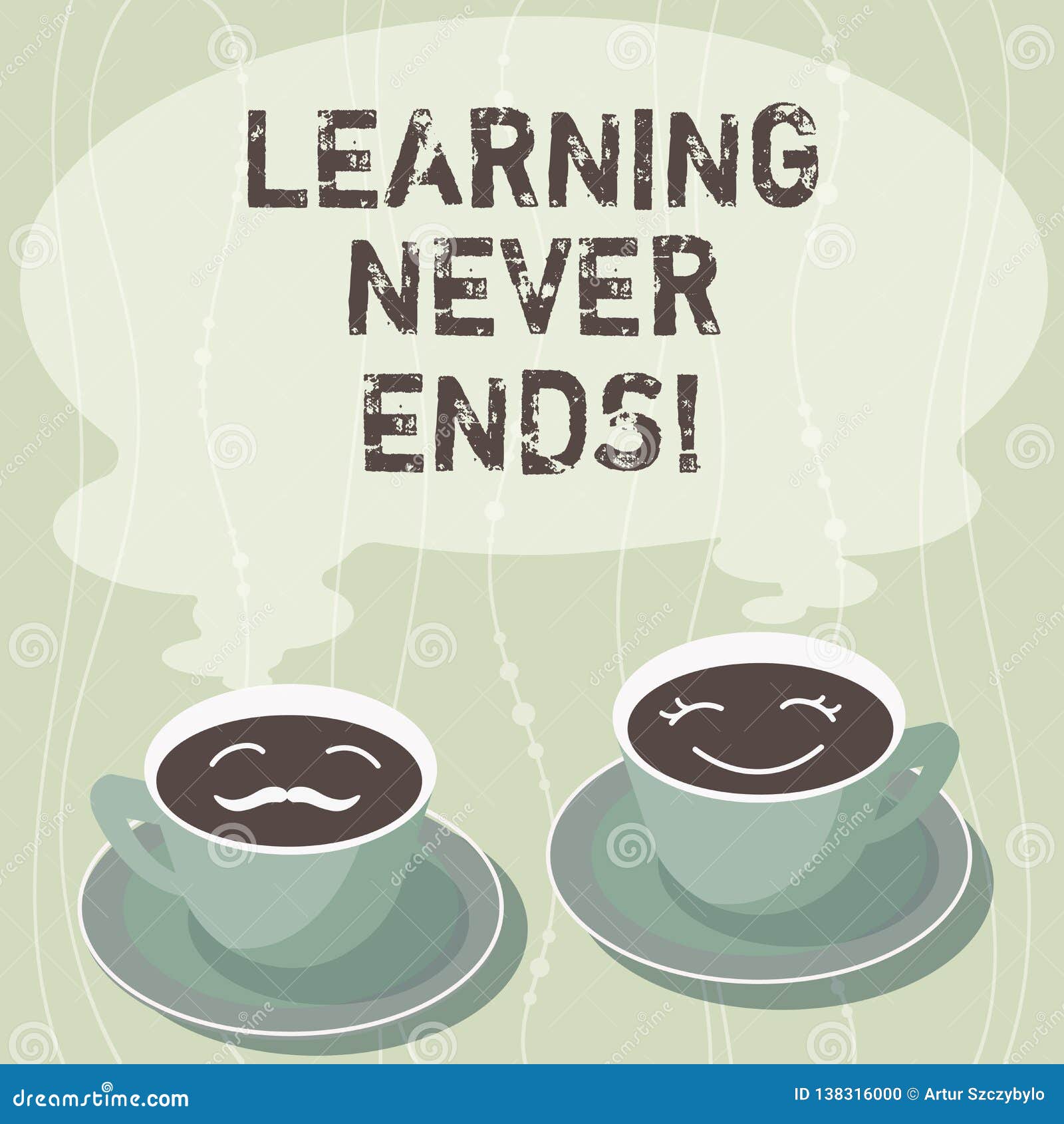 Handwriting Text Writing Learning Never Ends. Concept Meaning Knowledge ...