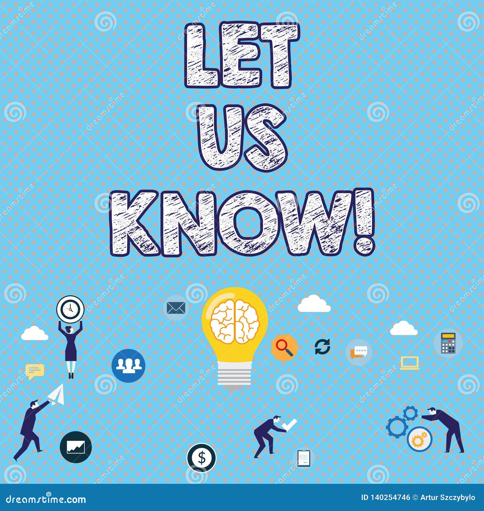 Handwriting Text Writing Let Us Know. Concept Meaning Inform about a ...