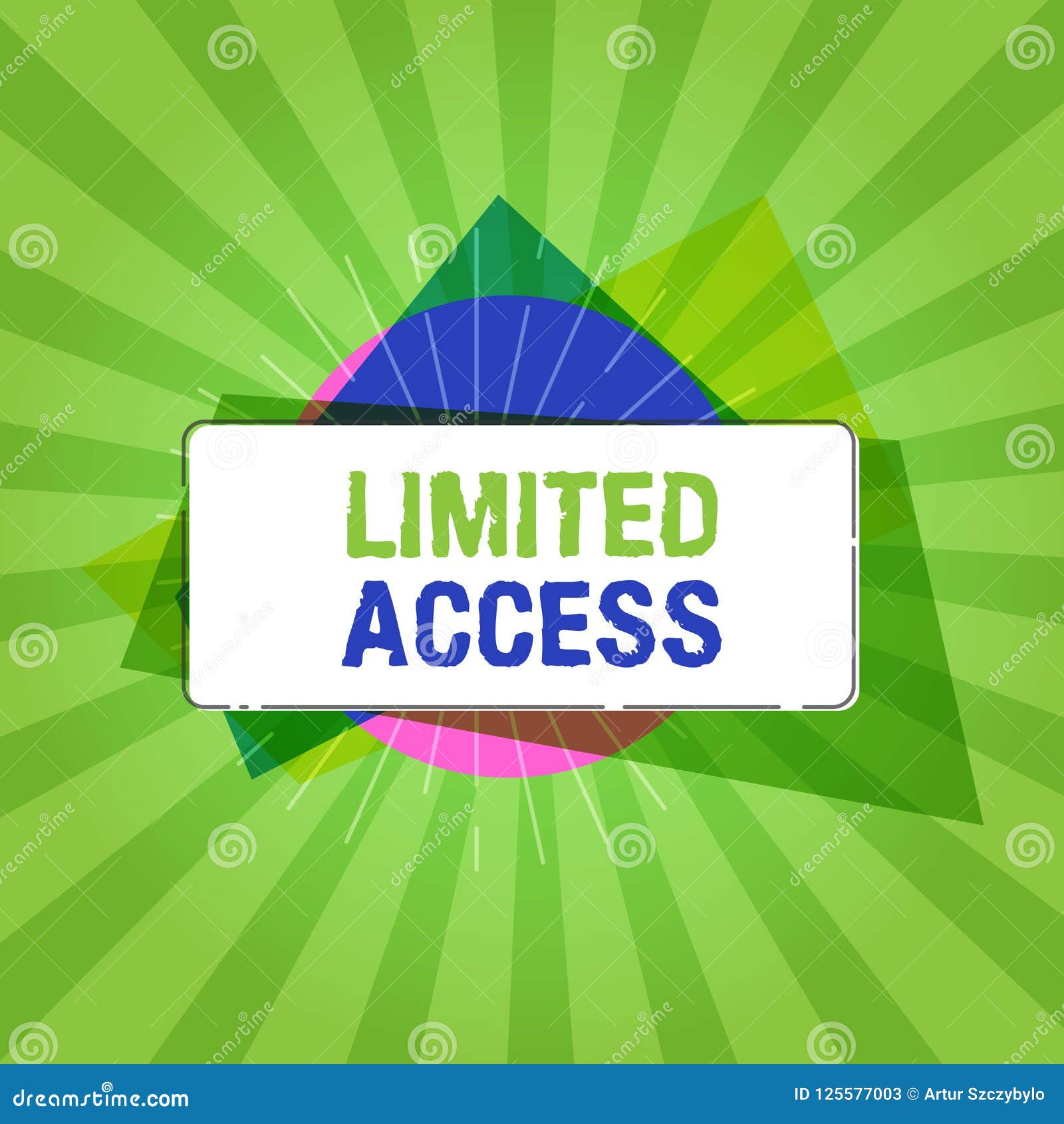 Handwriting Text Writing Limited Access. Concept Meaning Having Access ...