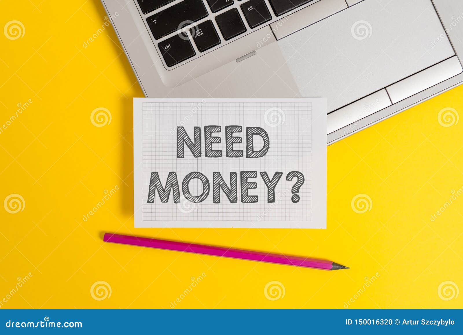 Handwriting Text Writing Need Money Question. Concept Meaning Asking ... Handwriting Text Writing Need Money Question. Concept Meaning Asking ...