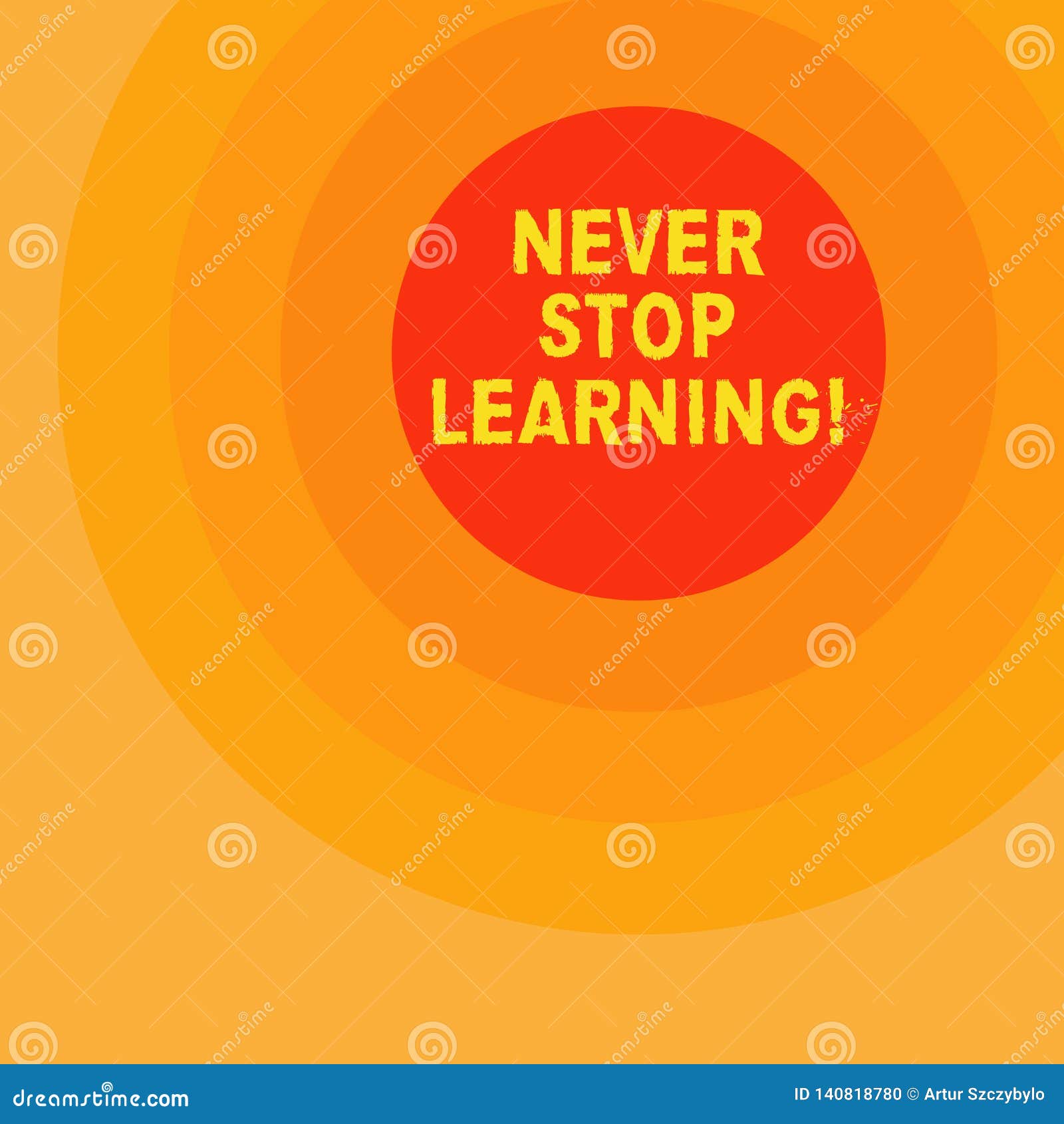 Handwriting Text Writing Never Stop Learning. Concept Meaning Keep ... Handwriting Text Writing Never Stop Learning. Concept Meaning Keep ...