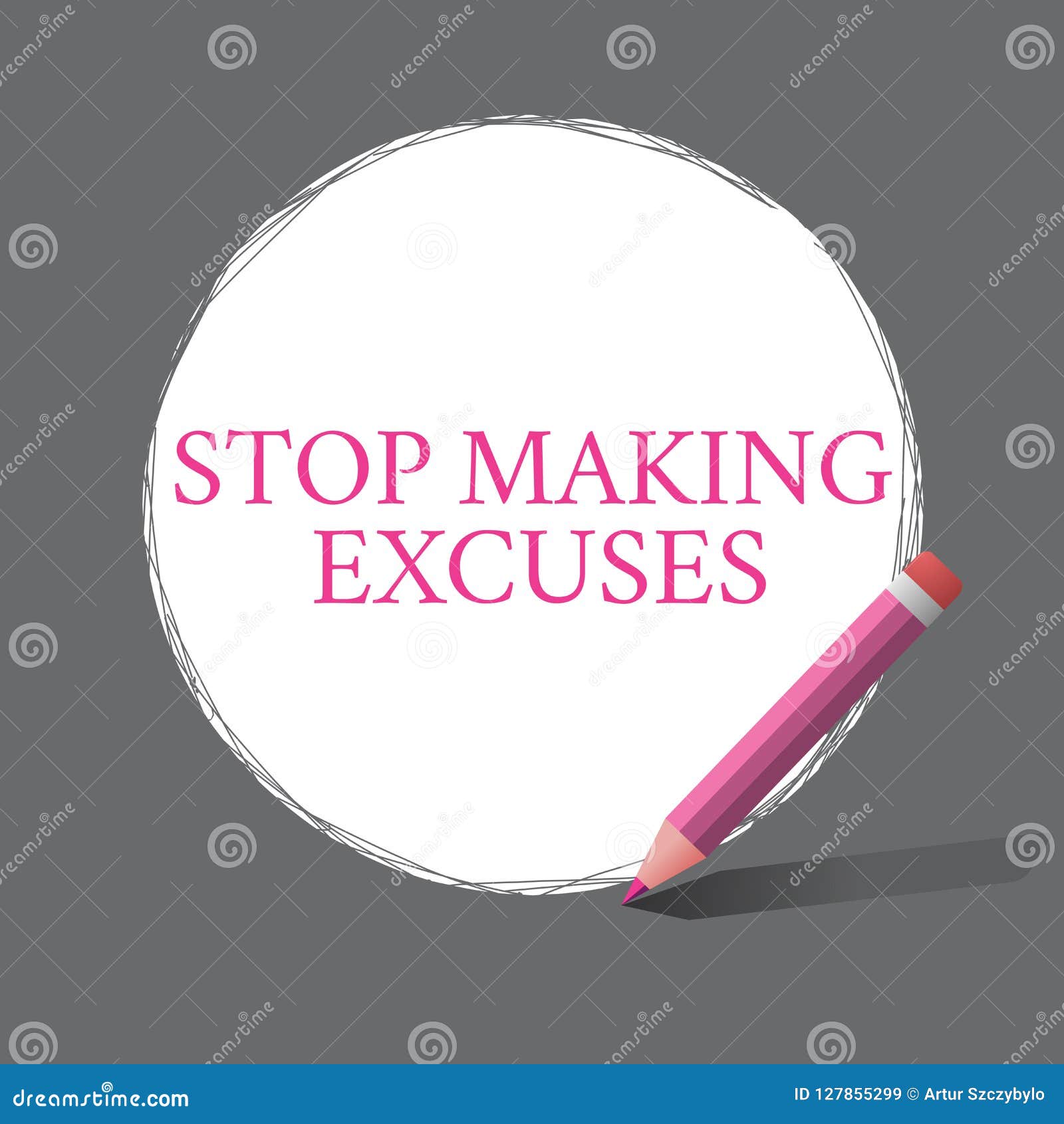 Handwriting Text Writing Stop Making Excuses. Concept Meaning Cease ... Handwriting Text Writing Stop Making Excuses. Concept Meaning Cease ...