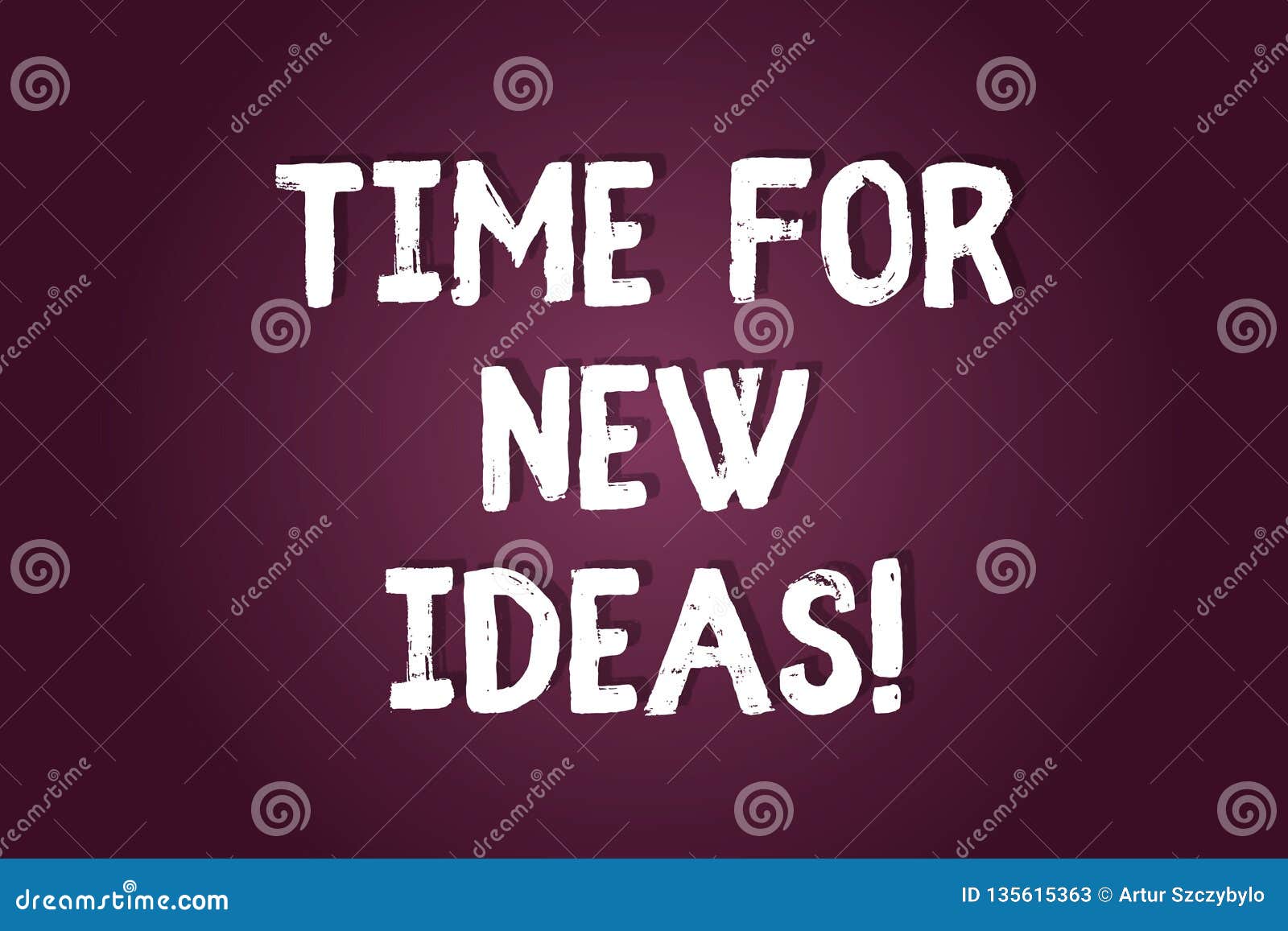 Handwriting Text Writing Time for New Ideas. Concept Meaning Rethink ...