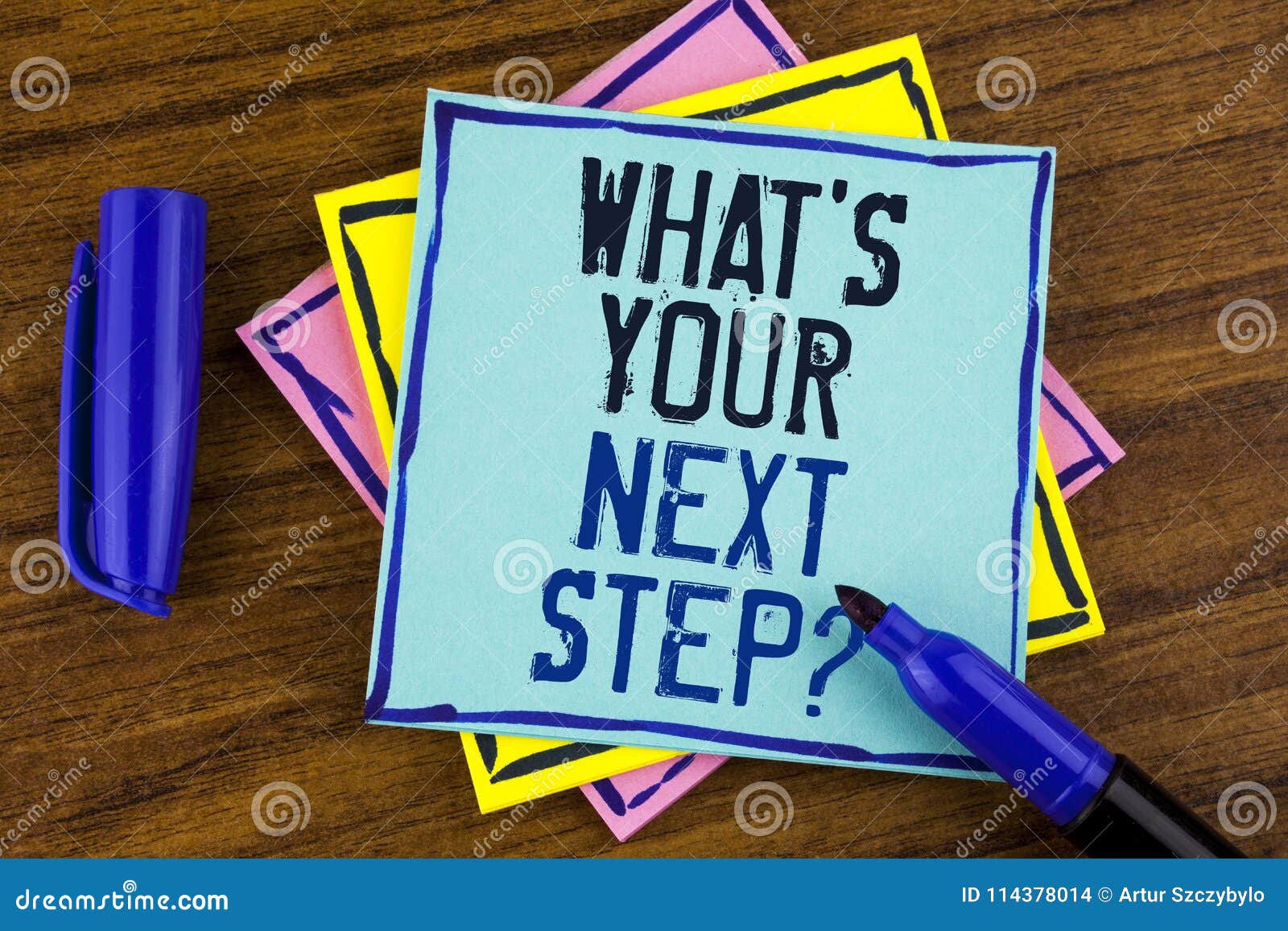 Handwriting Text Writing What is Your Next Step Question. Concept ...