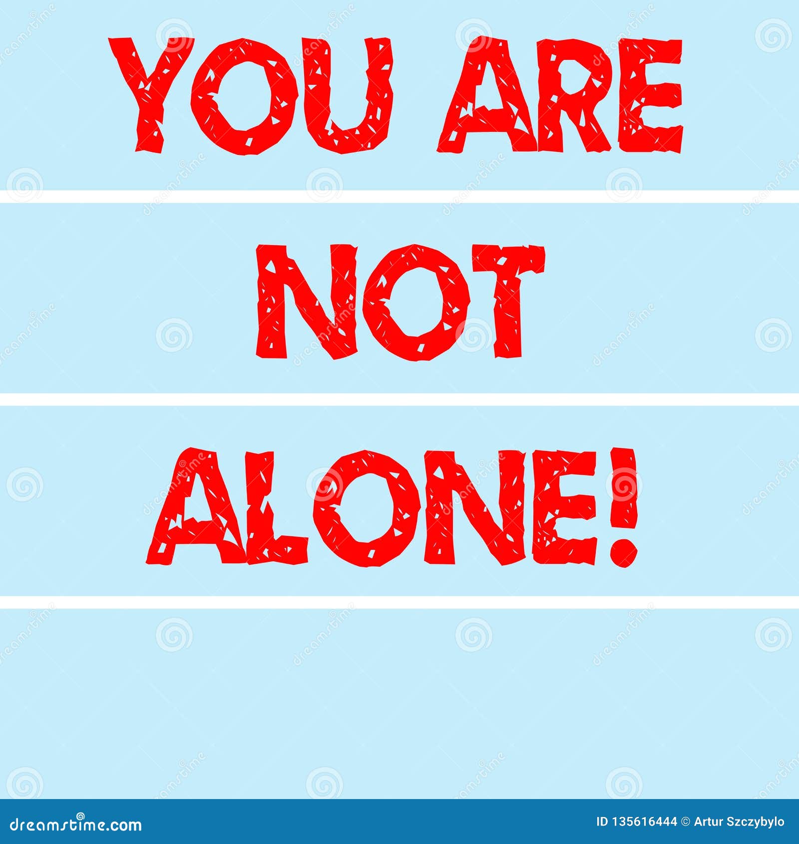 Handwriting Text Writing You are Not Alone. Concept Meaning Offering ...