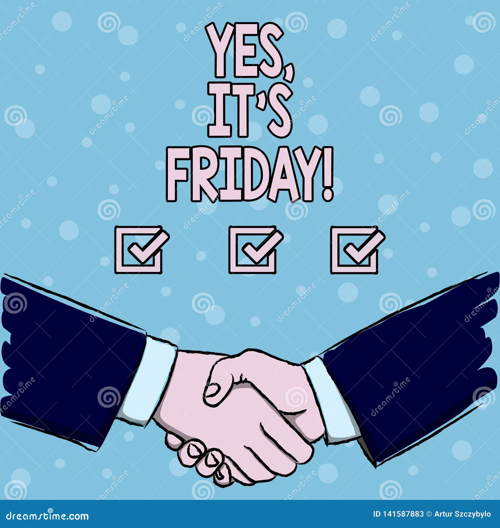 Handwriting Text Yes it S Friday. Concept Meaning Having Weekend Taking ... Handwriting Text Yes it S Friday. Concept Meaning Having Weekend Taking ...