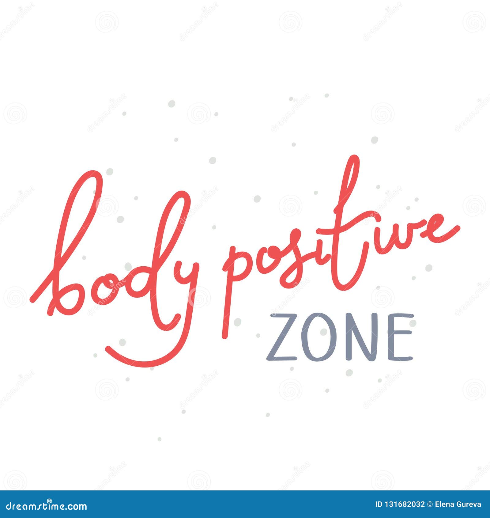 Handwritten Body Positive Poster. Vector Calligraphic Illustration ...