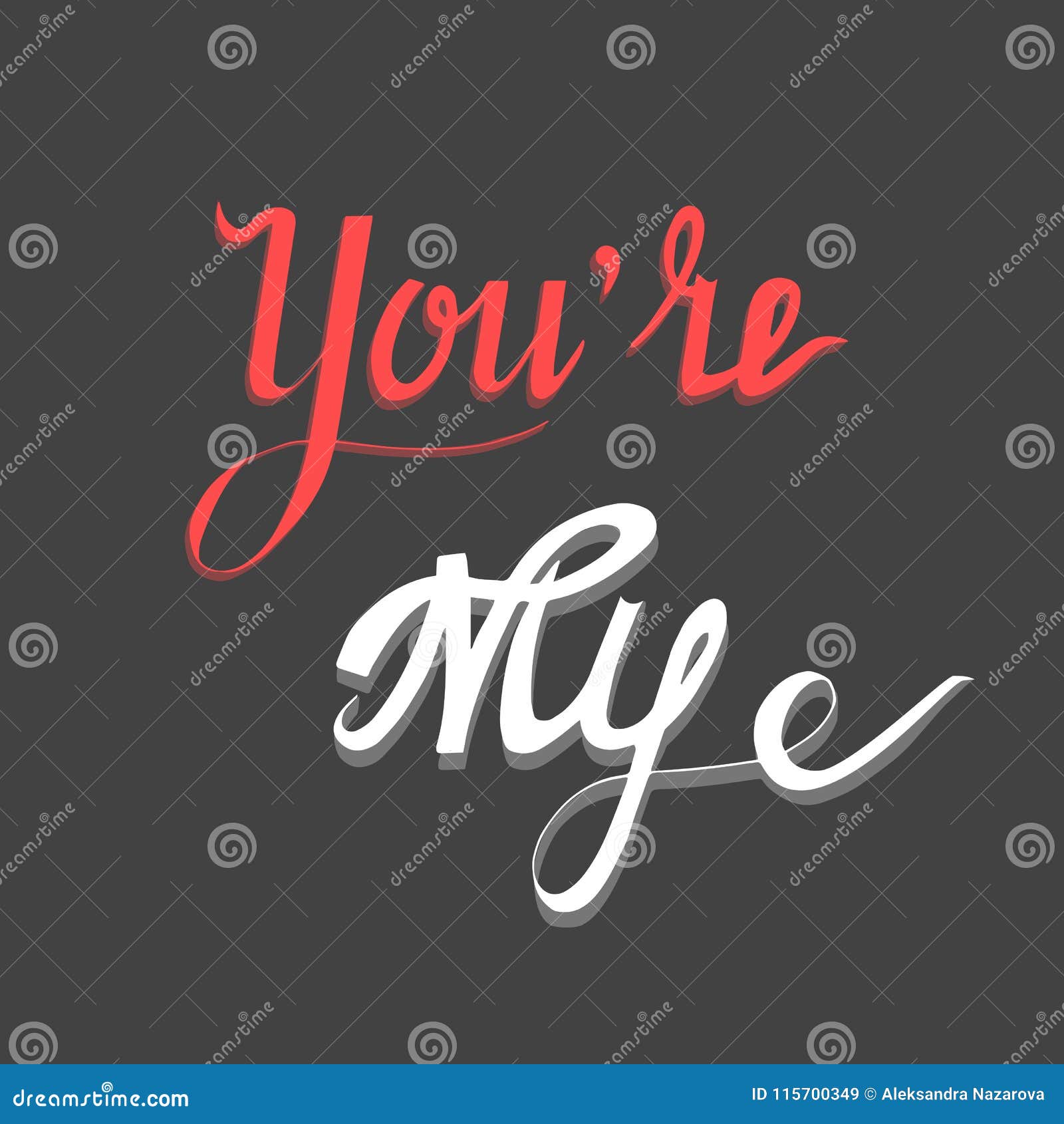 Handwritten Phrase You are My Stock Vector - Illustration of greeting ...