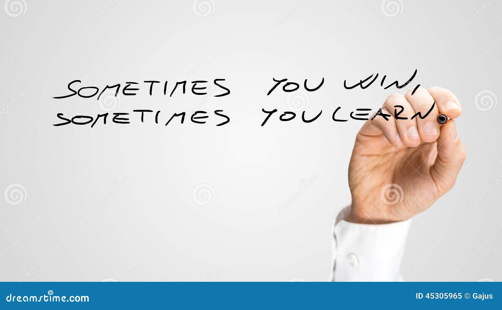 Handwritten Sometimes You Win Sometimes You Learn Stock Image - Image ...