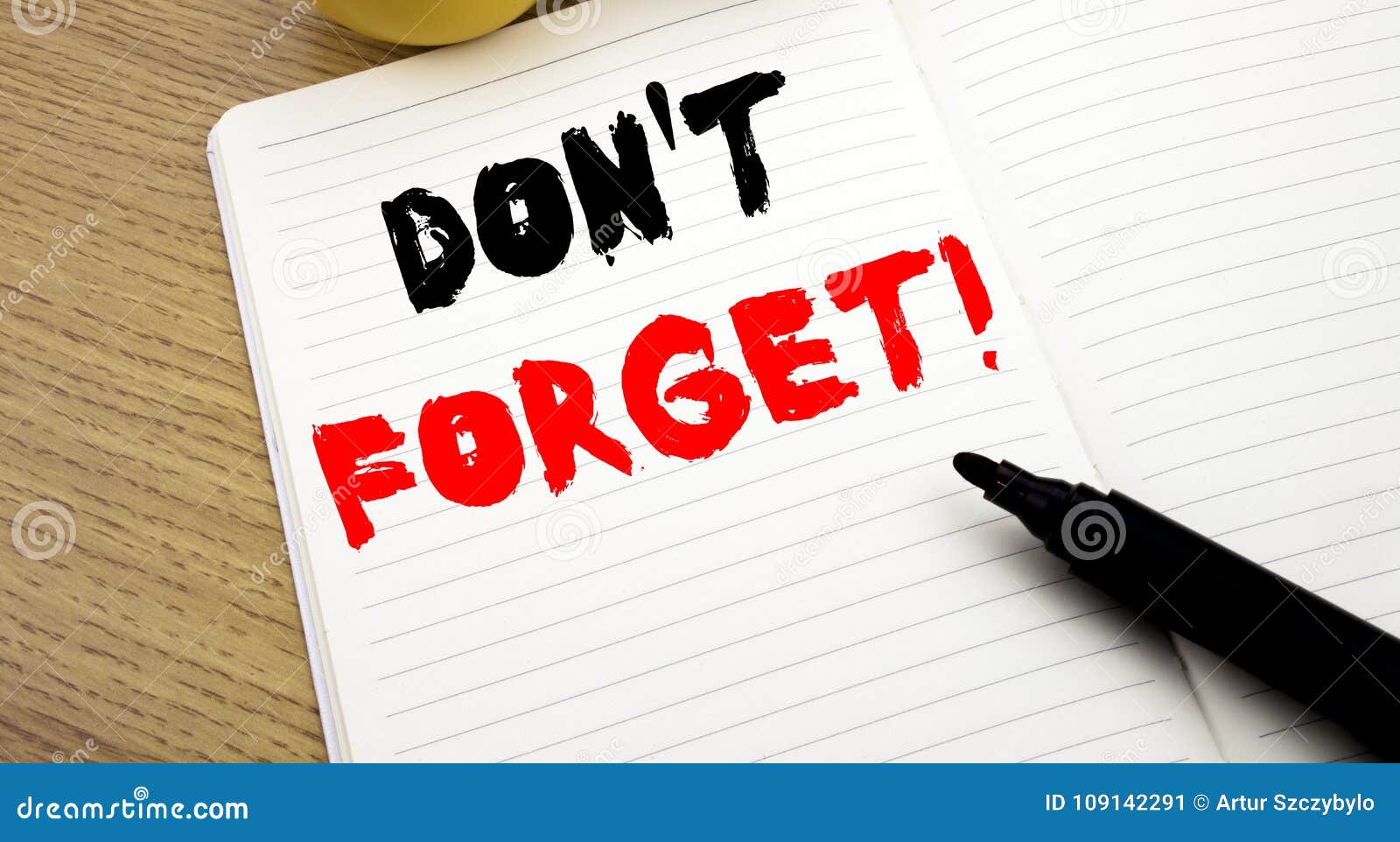 Handwritten Text Caption Showing Do Not Forget. Business Concept ... Handwritten Text Caption Showing Do Not Forget. Business Concept ...