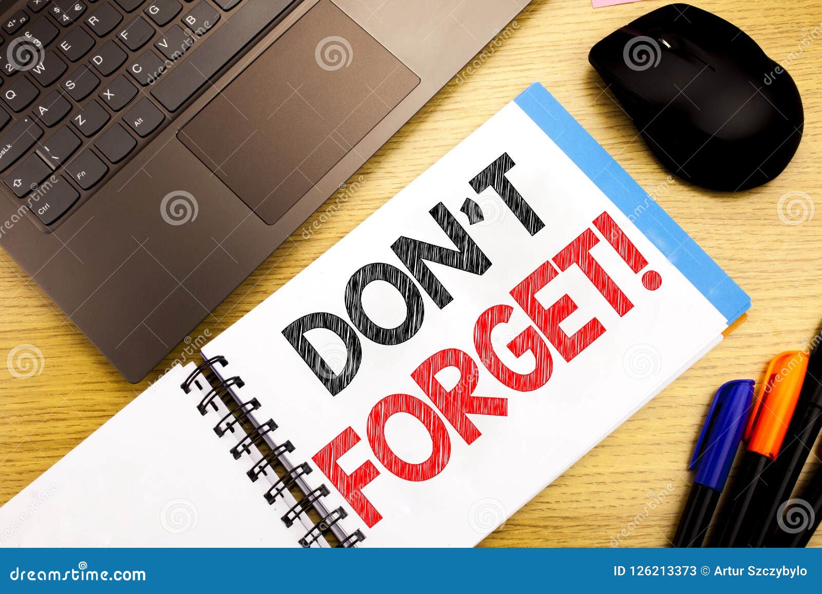 Handwritten Text Caption Showing Do Not Forget. Business Concept ... Handwritten Text Caption Showing Do Not Forget. Business Concept ...