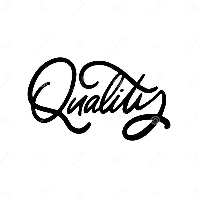 Handwritten Text with Cursive Style, Representing Quality, on a Plain ...