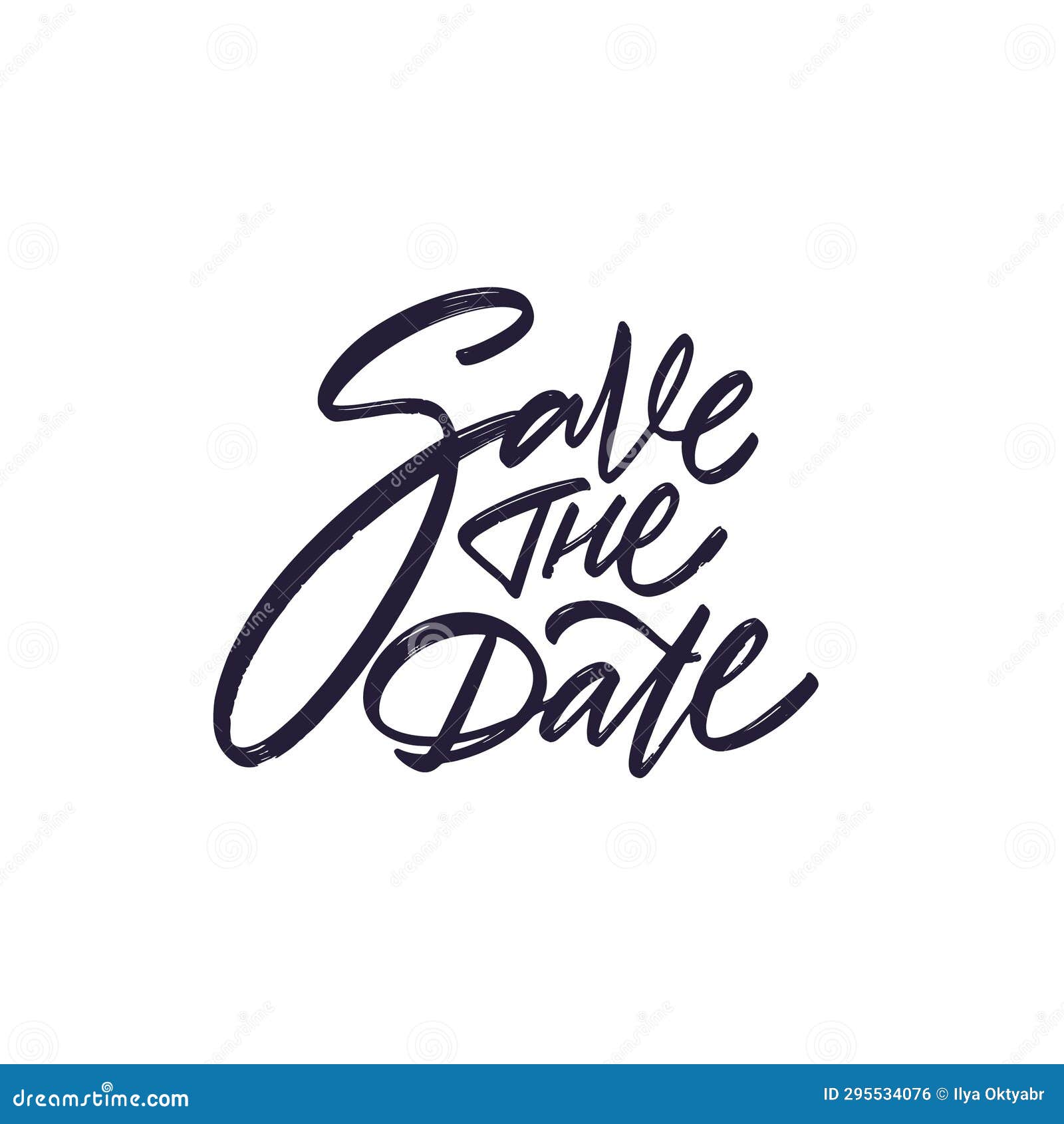 Handwritten Text Lettering Save the Date. Black Color Calligraphy ...