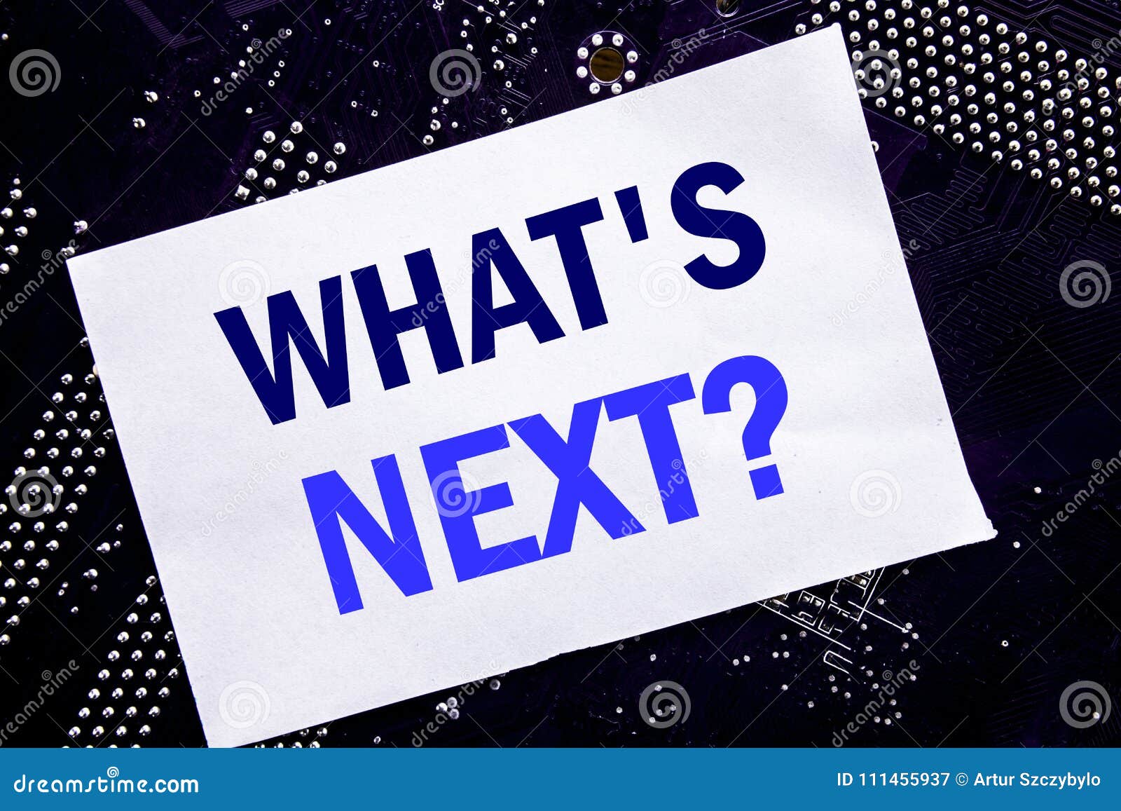 Handwritten Text Showing What is Next Question. Business Concept for ...