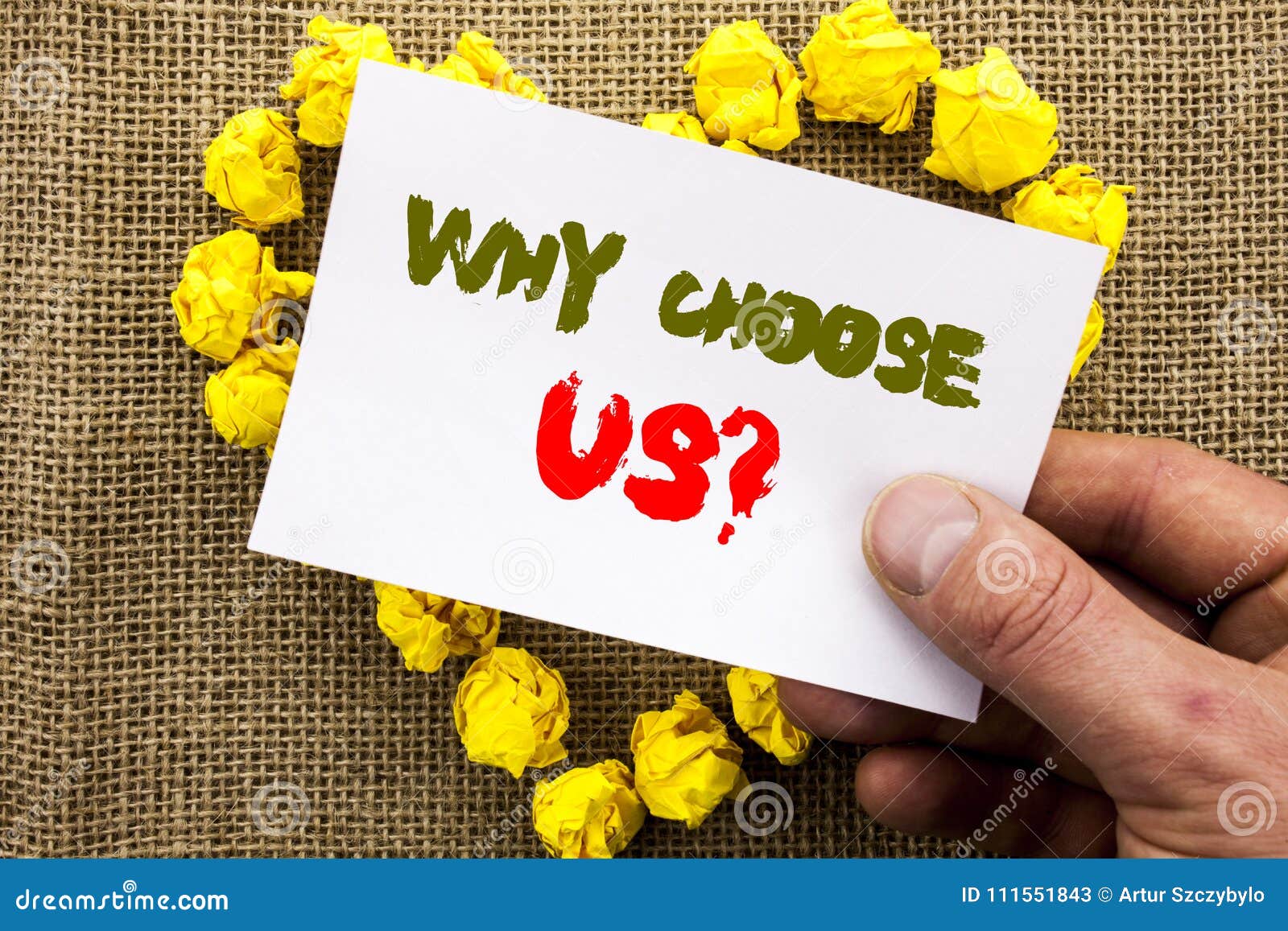 Handwritten Text Sign Showing Why Choose Us Question. Conceptual Photo ... Handwritten Text Sign Showing Why Choose Us Question. Conceptual Photo ...