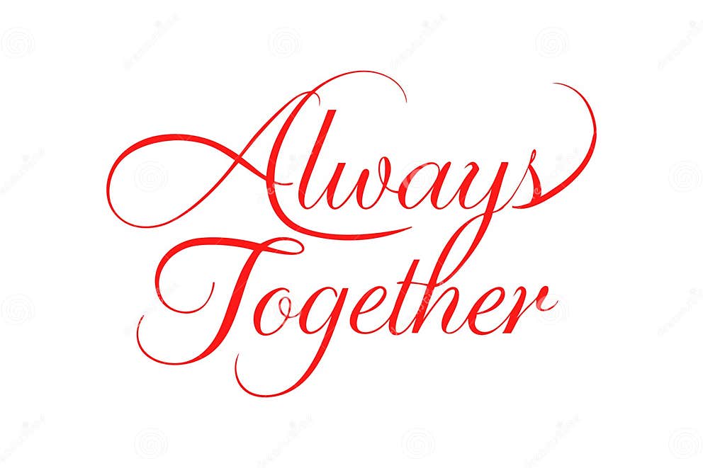A Handwritten Text always Together in Elegant Red Script Stock Vector ...