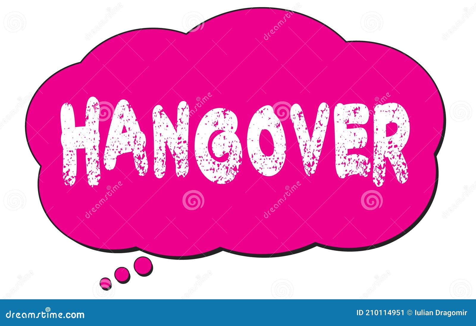 HANGOVER Text Written on a Pink Thought Cloud Bubble Stock Illustration ...