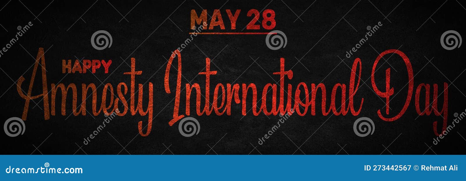 Happy Amnesty International Day, May 28. Calendar of May Text Effect ...